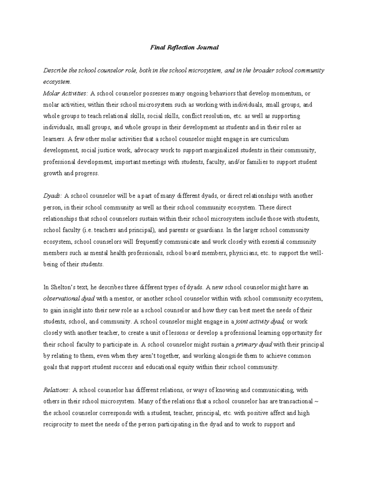 Devel. Final Reflection - Final Reflection Journal Describe the school ...