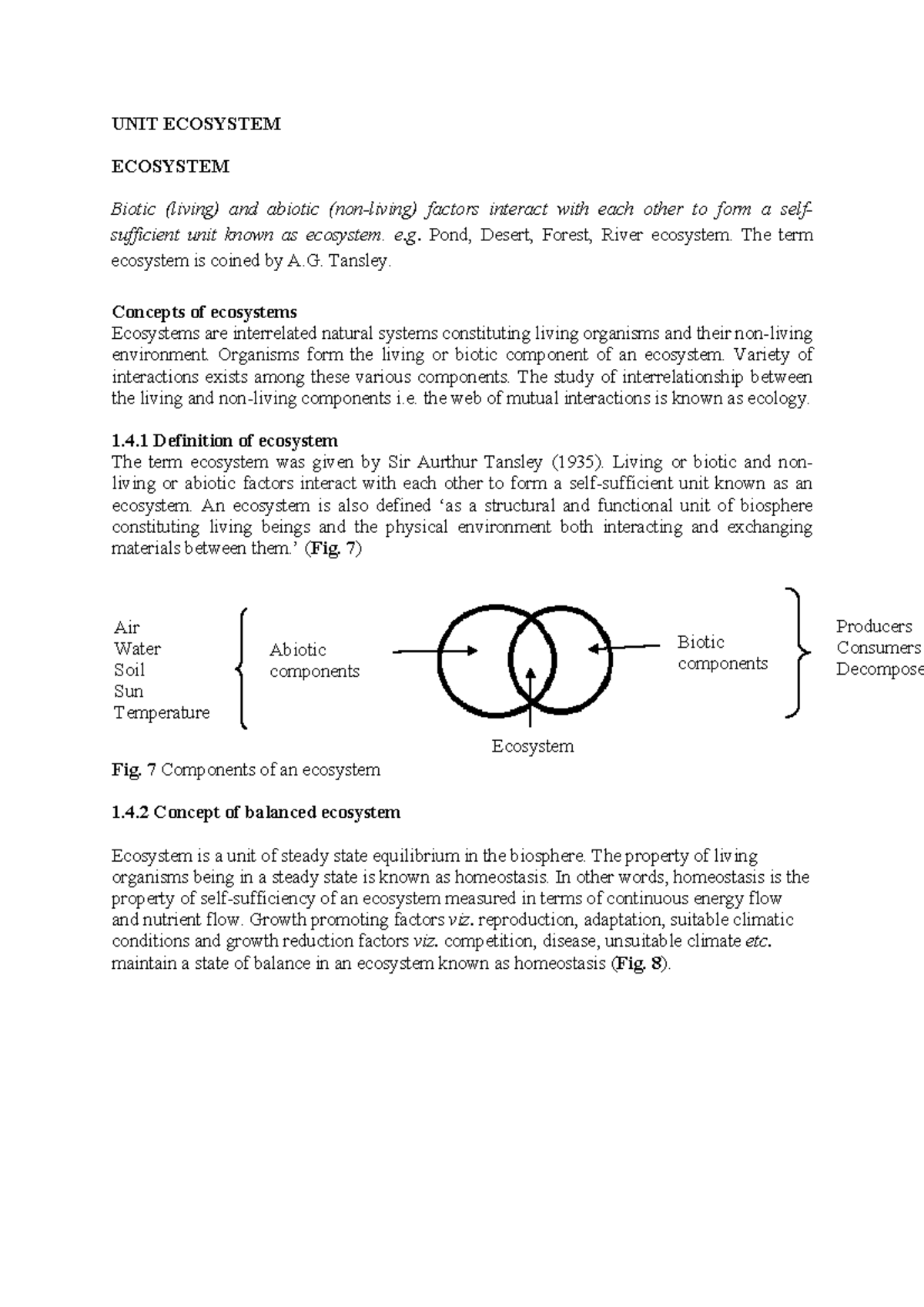 Ecosystem pdf - UNIT ECOSYSTEM ECOSYSTEM Biotic (living) and abiotic ...