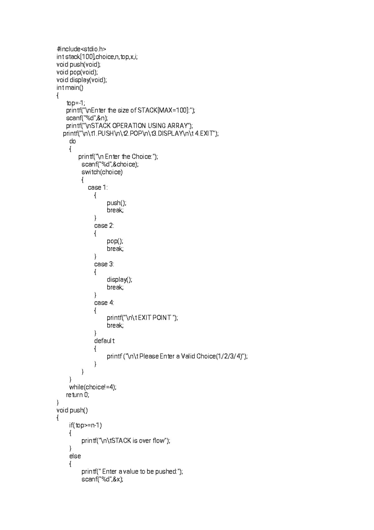 Stack implement - #include int stack[100],choice,n,top,x,i; void push(void); void - Studocu