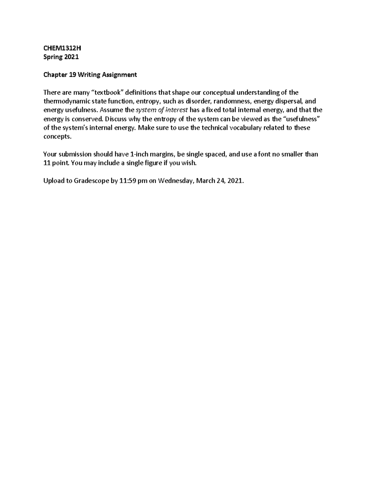 Ch19 writing assignment sp21 - CHEM1312H Spring 2021 Chapter 19 Writing Assignment There are ...