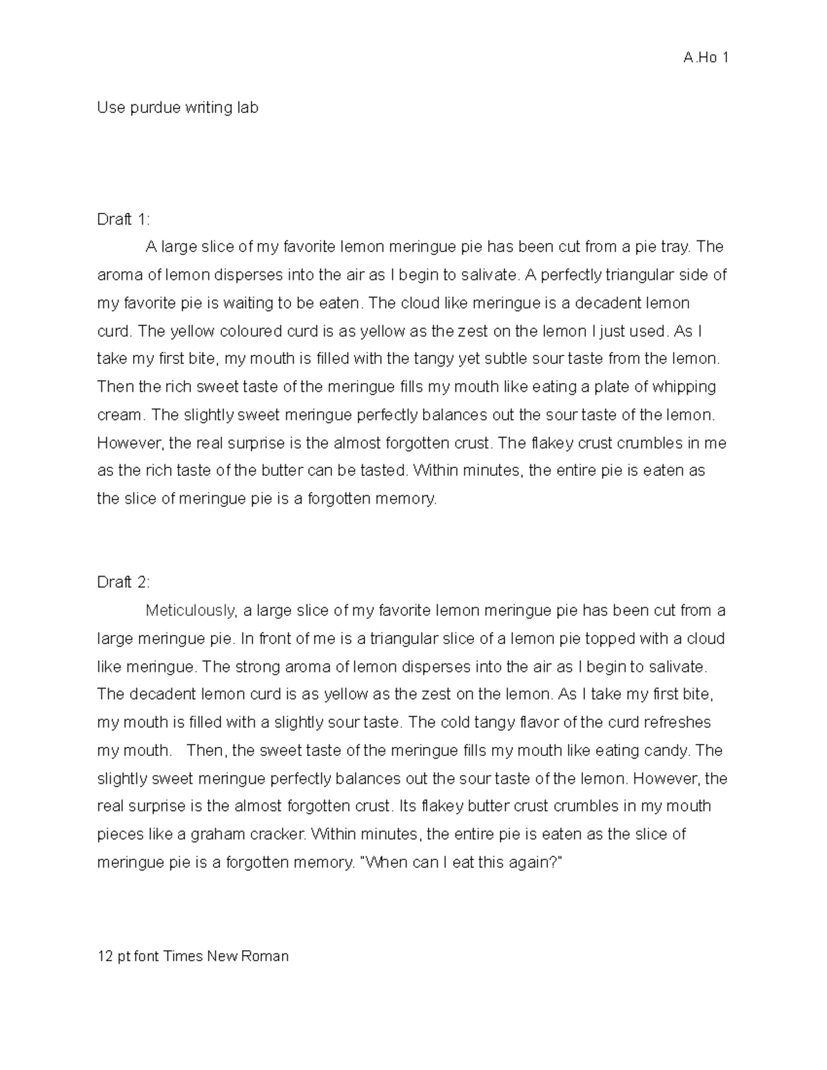 Delicious Food Paragraph - A 1 Use purdue writing lab Draft 1: A large ...