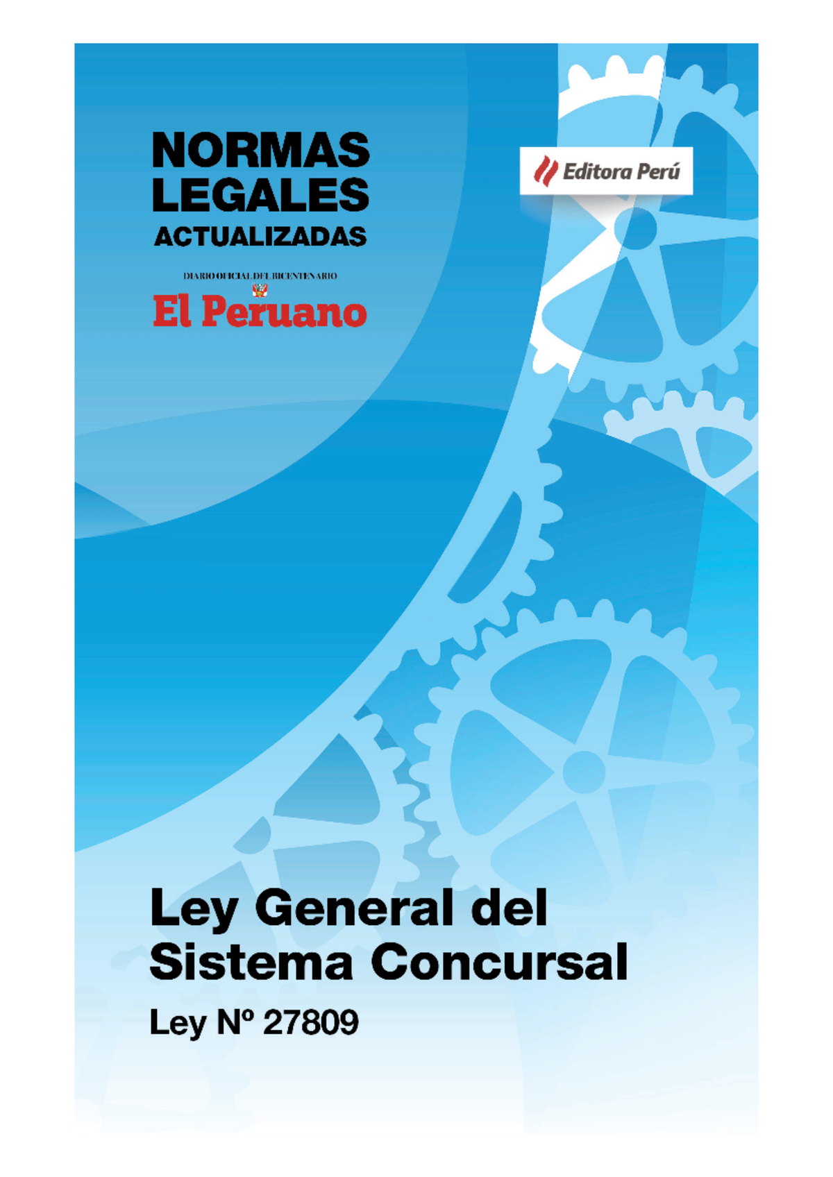 - Ley 27809 - Ley General del Sistema Concursal - Nuevamente Revisado ...