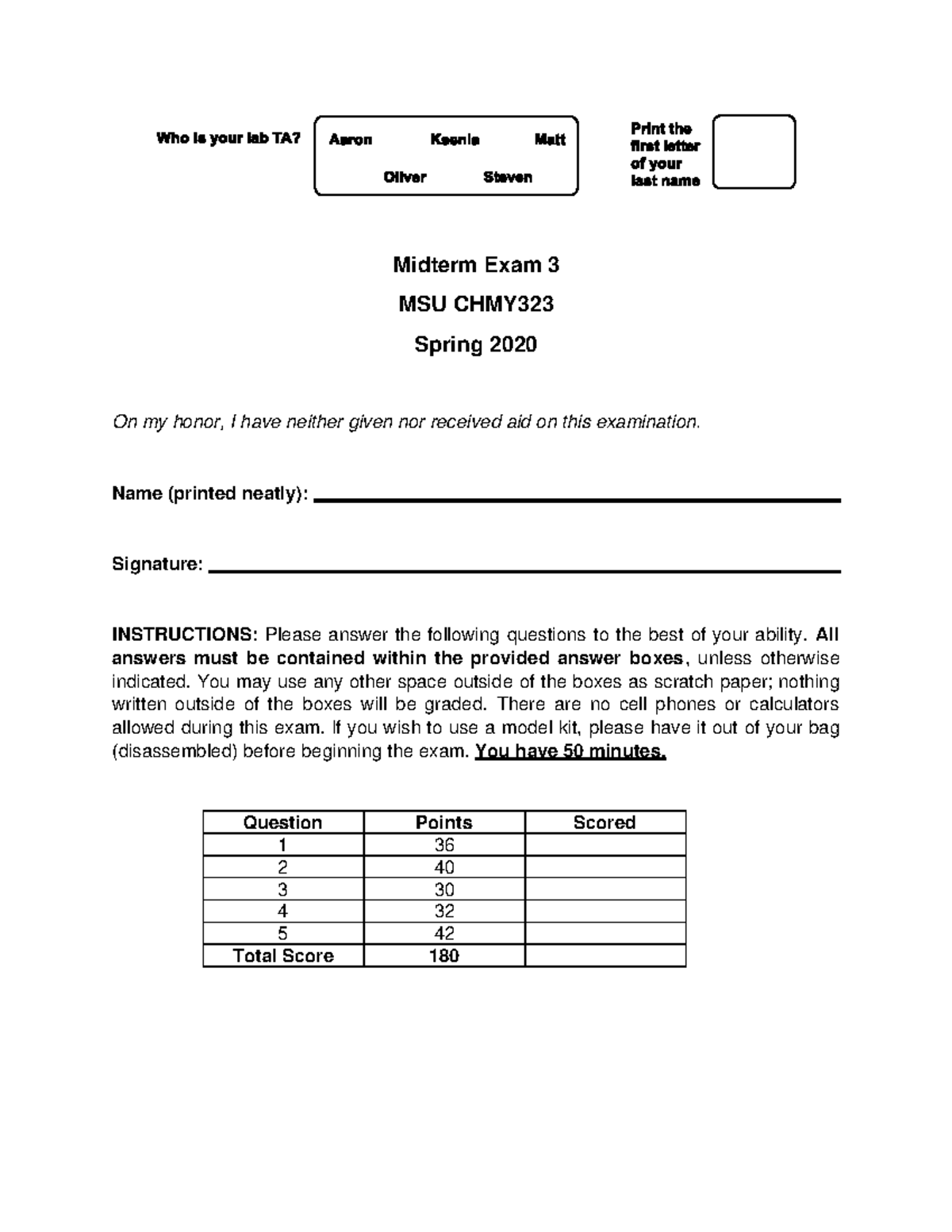 Practice Exam 3 - Midterm Exam 3 MSU CHMY Spring 2020 On my honor, I ...