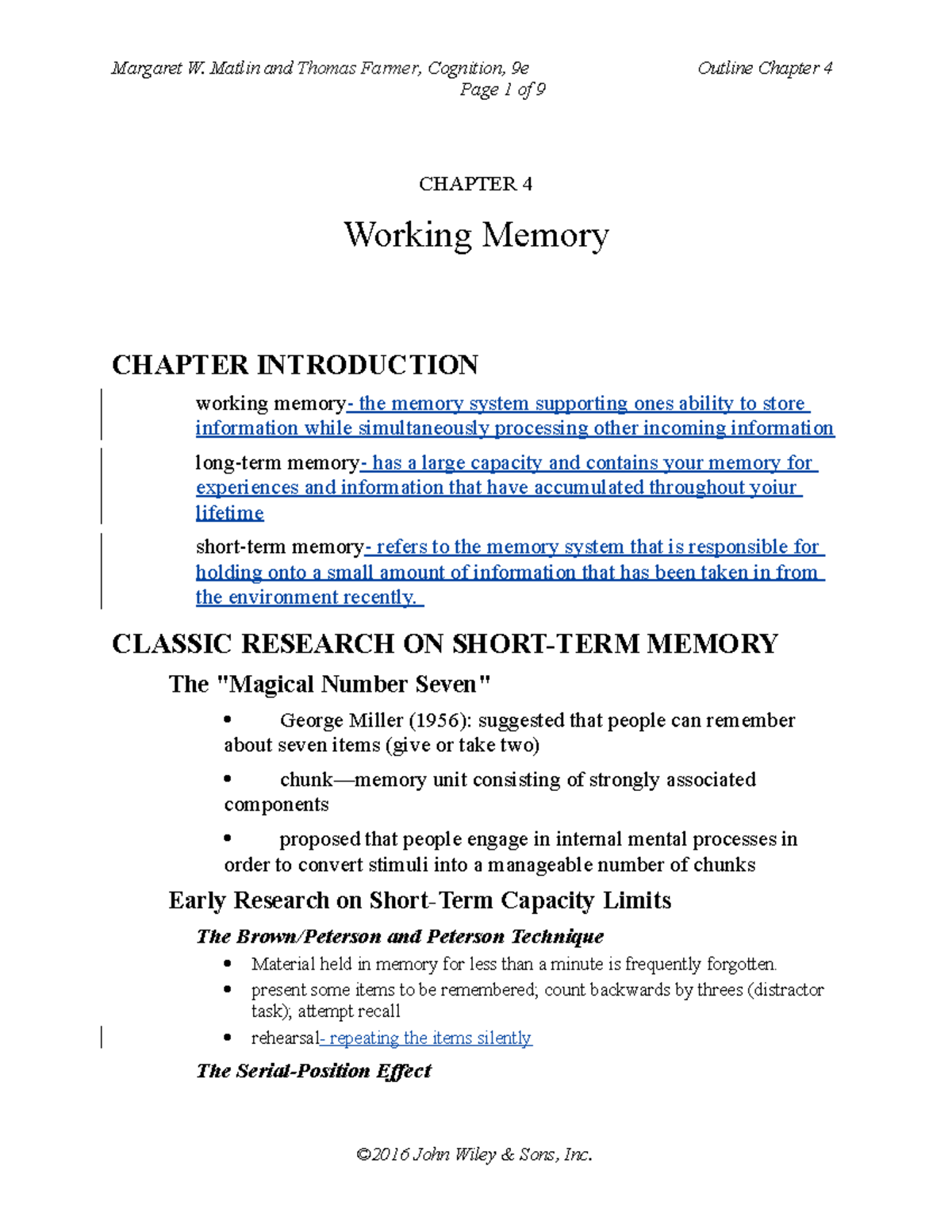 Chapter 4 outline - Cognitive Psychology - Page 1 of 9 CHAPTER 4 Working Memory CHAPTER ...