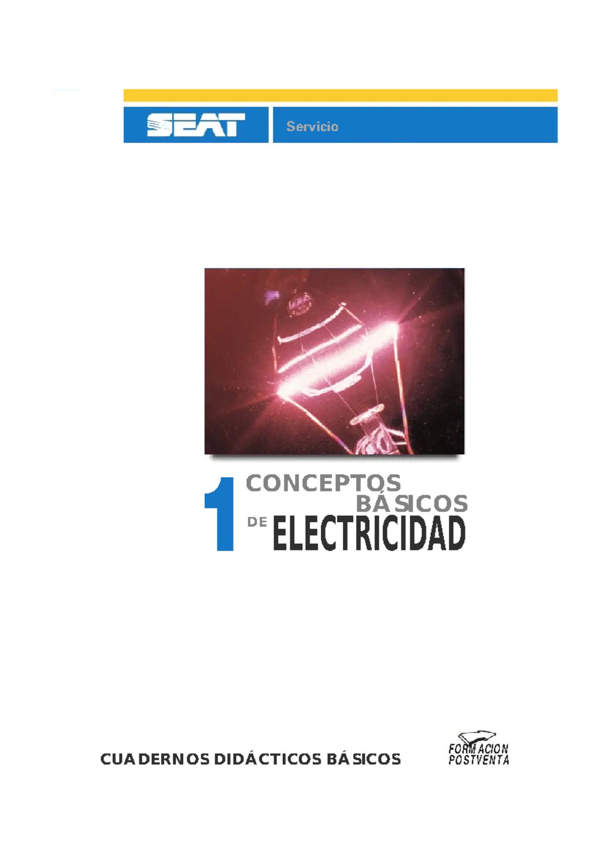 Conceptos basicos de la electricidad - ELECTRICIDAD DE CONCEPTOS BÁ SICOS 1 P O S T V E N T A ...