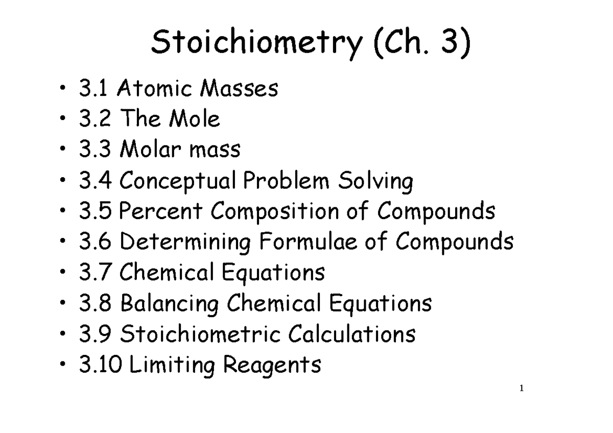 CHEM 121 Chapter 3 notes 2017 - Stoichiometry (Ch. 3) • 3 Atomic Masses ...