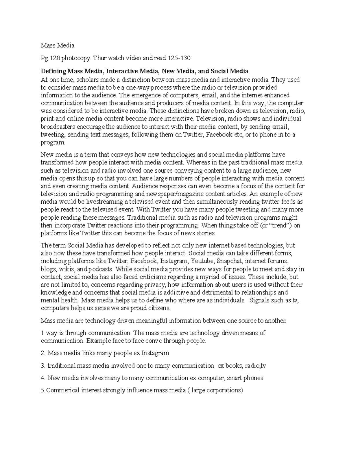 Mass Media - lecture notes - Mass Media Pg 128 photocopy. Thur watch ...