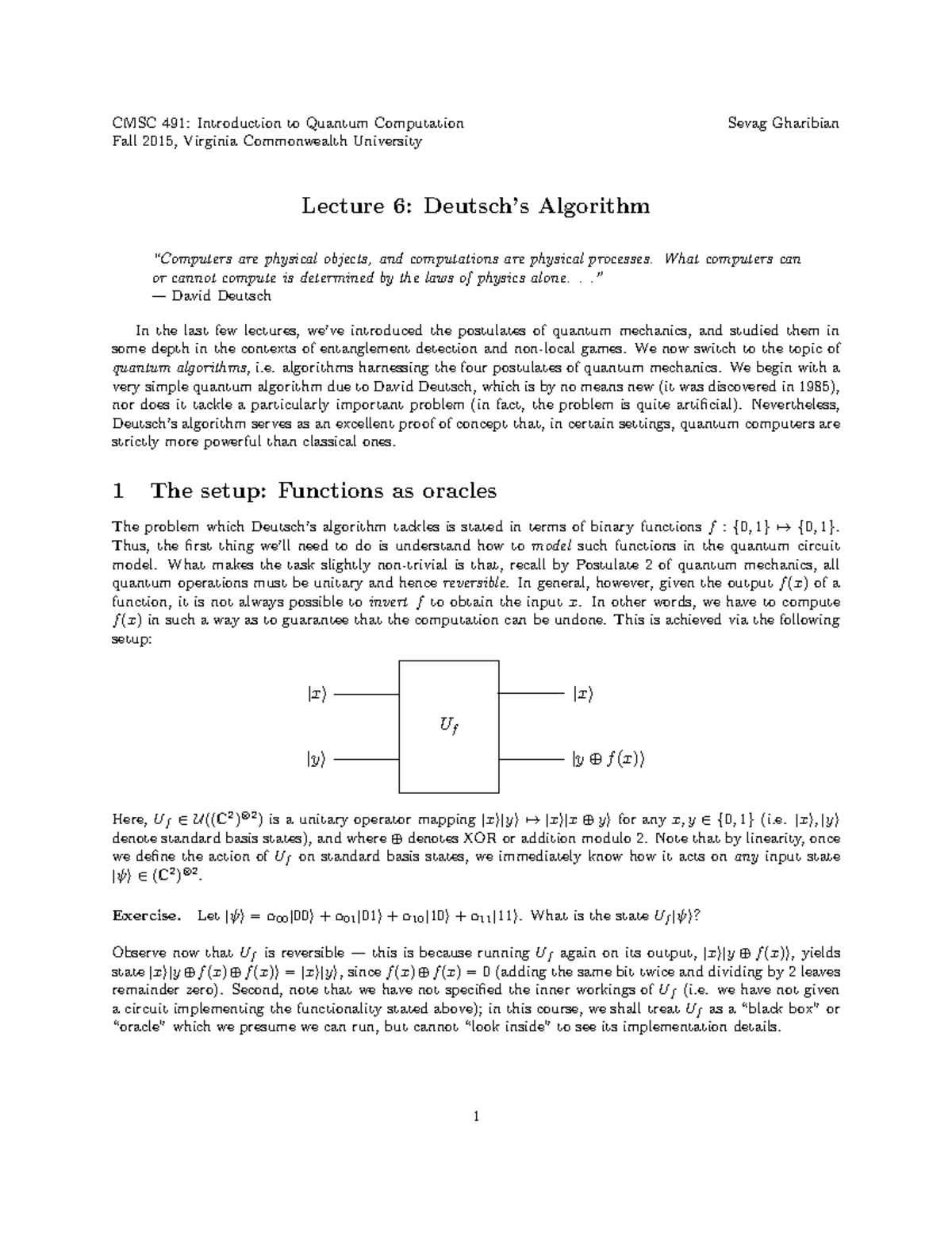 Lecture 6 Deutschs Algorithm Cmsc 491 Introduction To Quantum Computation Sevag Gharibian