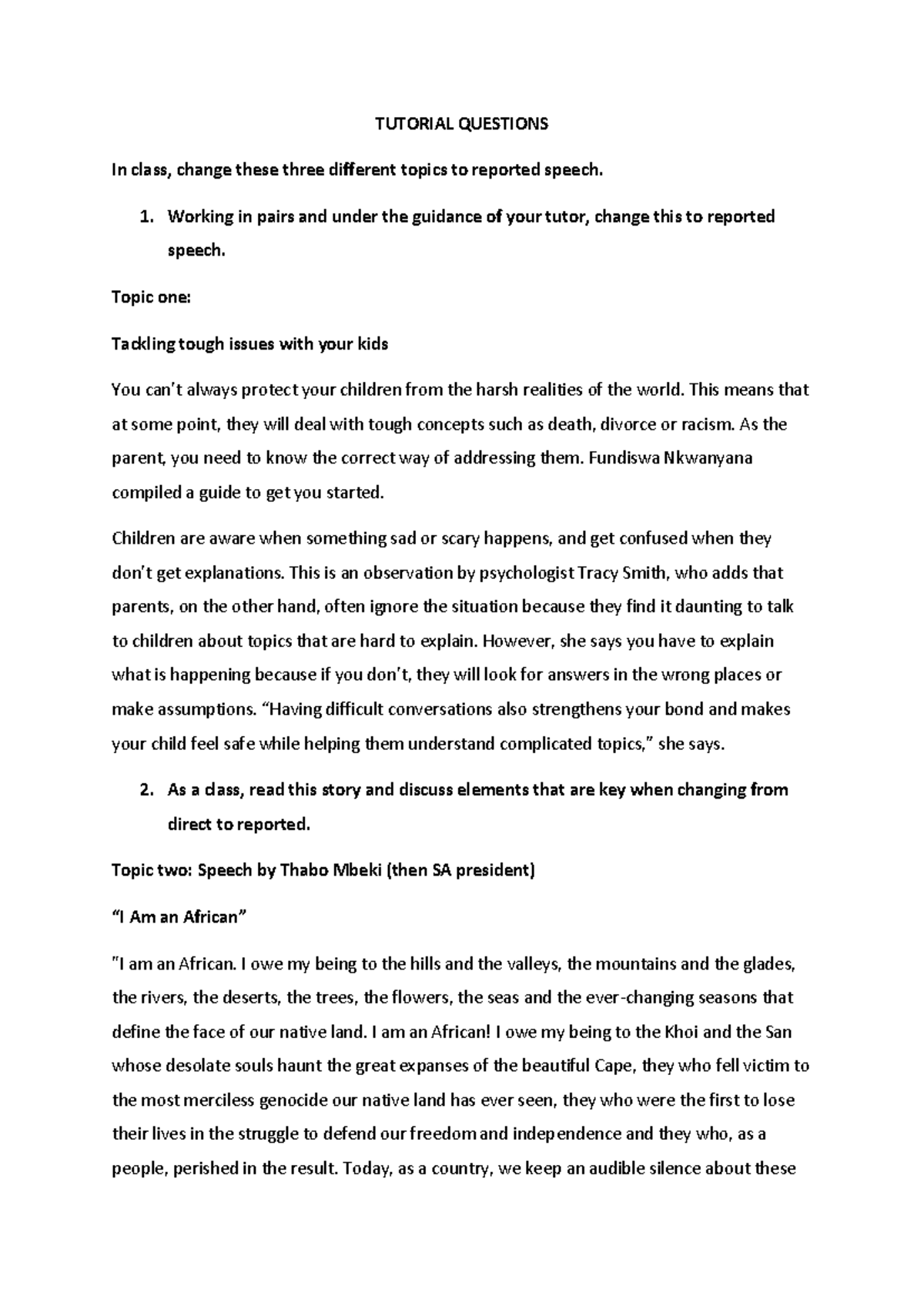 Tutorial Questions 1203 - TUTORIAL QUESTIONS In class, change these ...