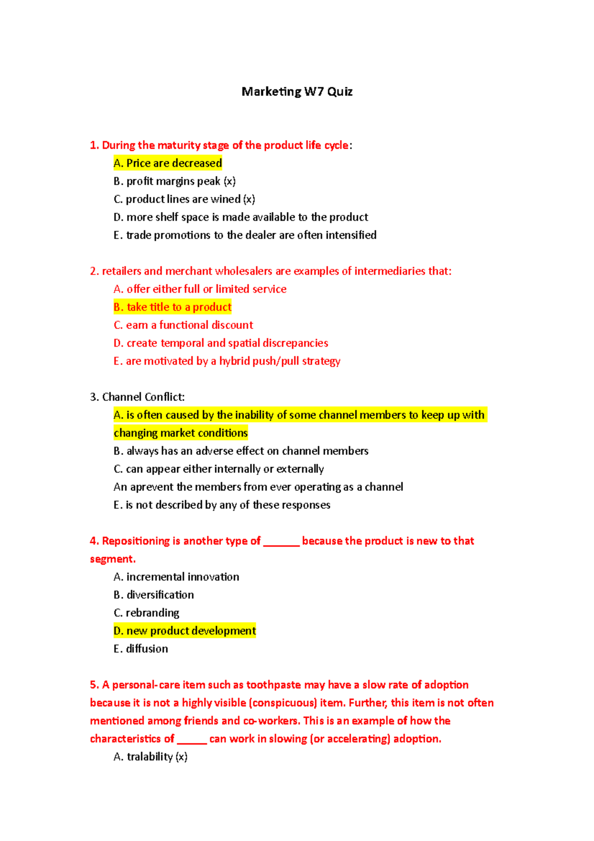 Exam May 2019, questions and answers - Marketing W7 Quiz 1. During the ...