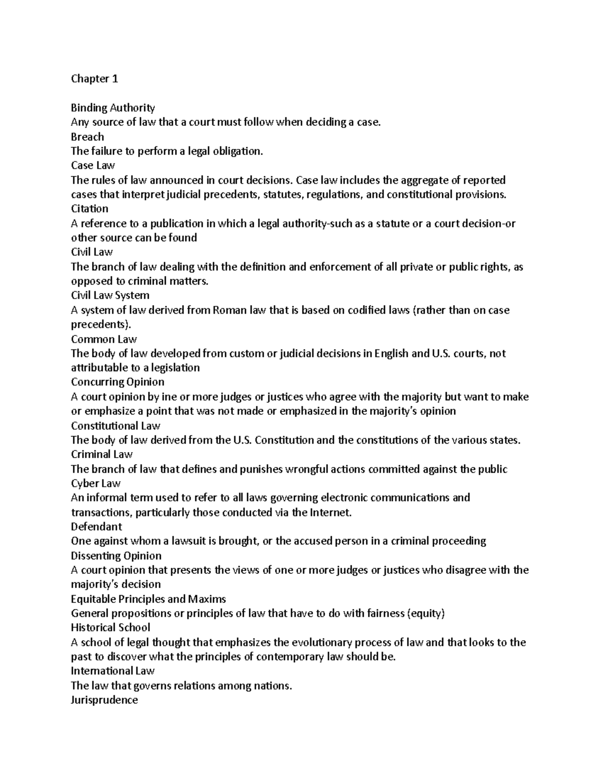 Chapter 1 terms - Chapter 1 Binding Authority Any source of law that a ...