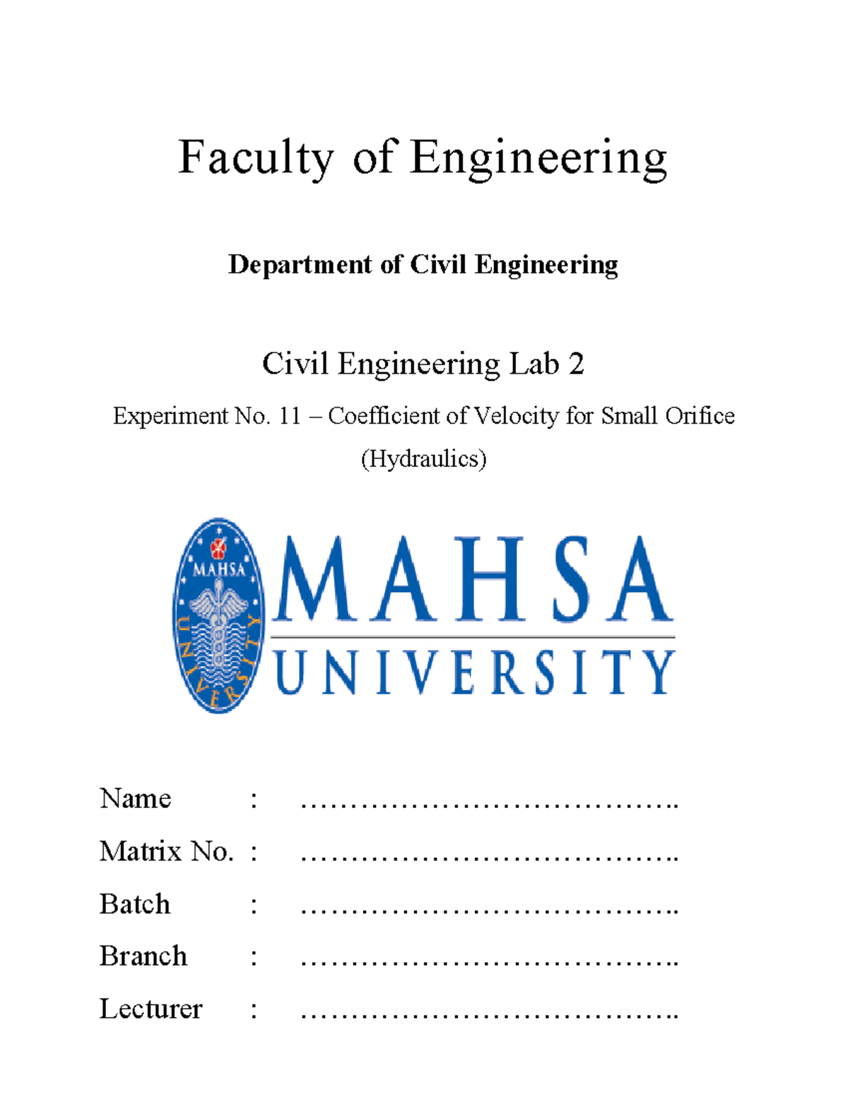 CEL2 Lab 11 Manual - Coefficient of Velocity - Faculty of Engineering ...