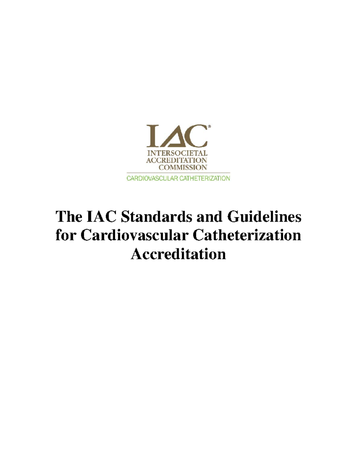 04 IACCardiovascular Catheterization Standards 2017 - The IAC Standards ...