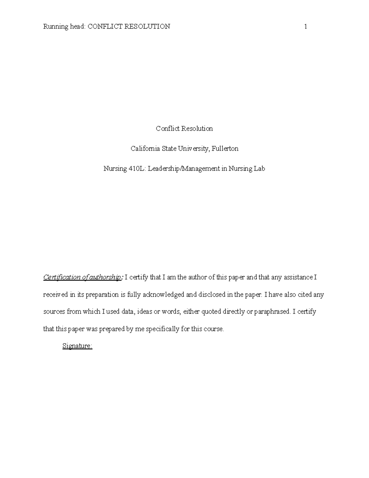 Conflict Resolution Paper - Running head: CONFLICT RESOLUTION 1 ...