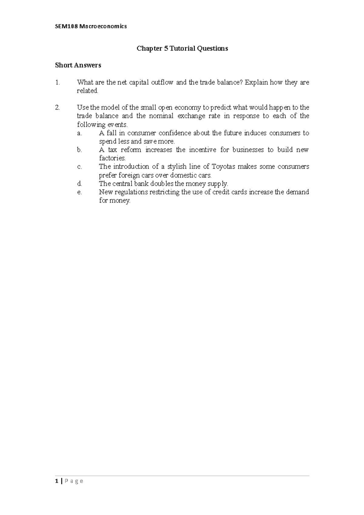 Chapter 5 Tutorial (Ques) - SEM108 Macroeconomics Chapter 5 Tutorial ...