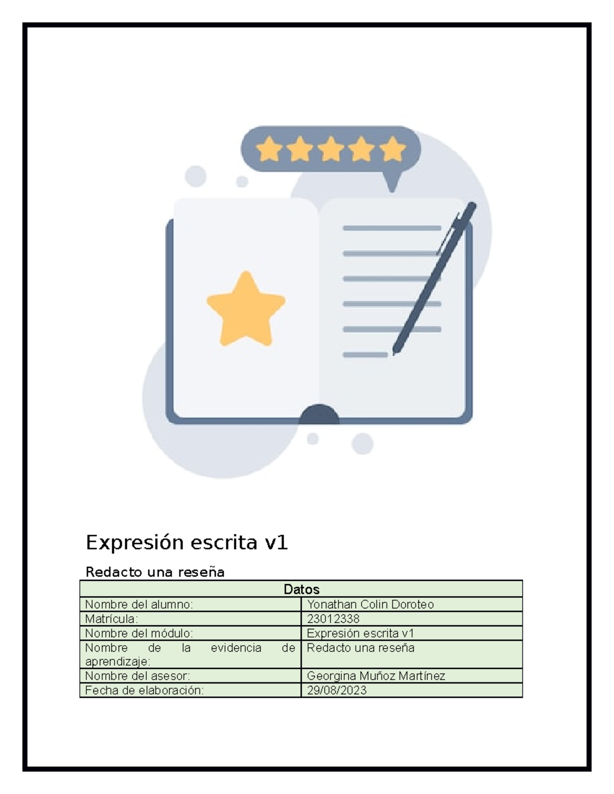 Colin Yonathan Reseña - wdwdw - Expresión escrita v Redacto una reseña ...