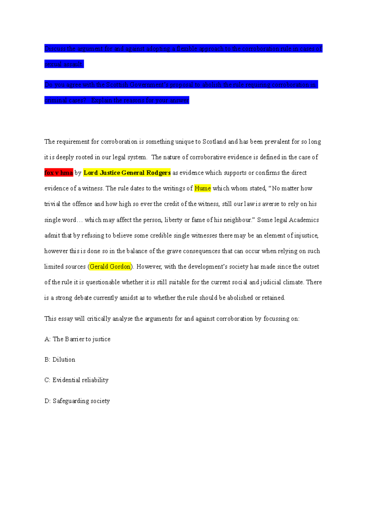 Corroboration EXAM Essay - Discuss the argument for and against ...