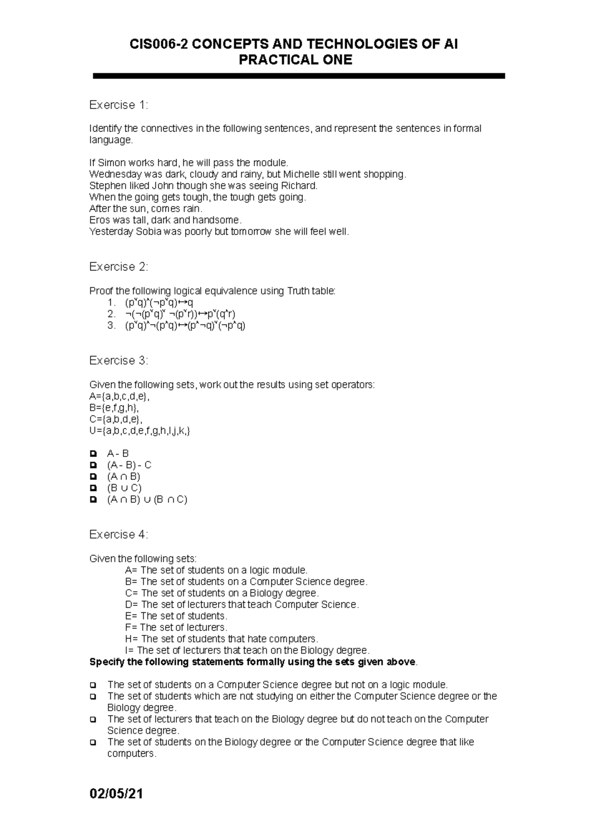 Exercises part 1 - CIS006-2 CONCEPTS AND TECHNOLOGIES OF AI PRACTICAL ...