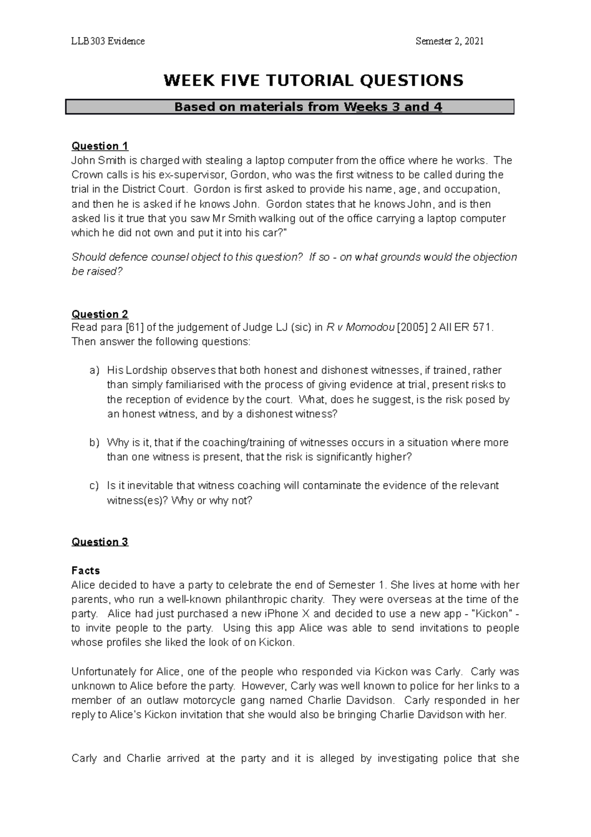 WEEK FIVE Tutorial Questions - LLB303 EvidenceSemester 2, 2021 WEEK ...