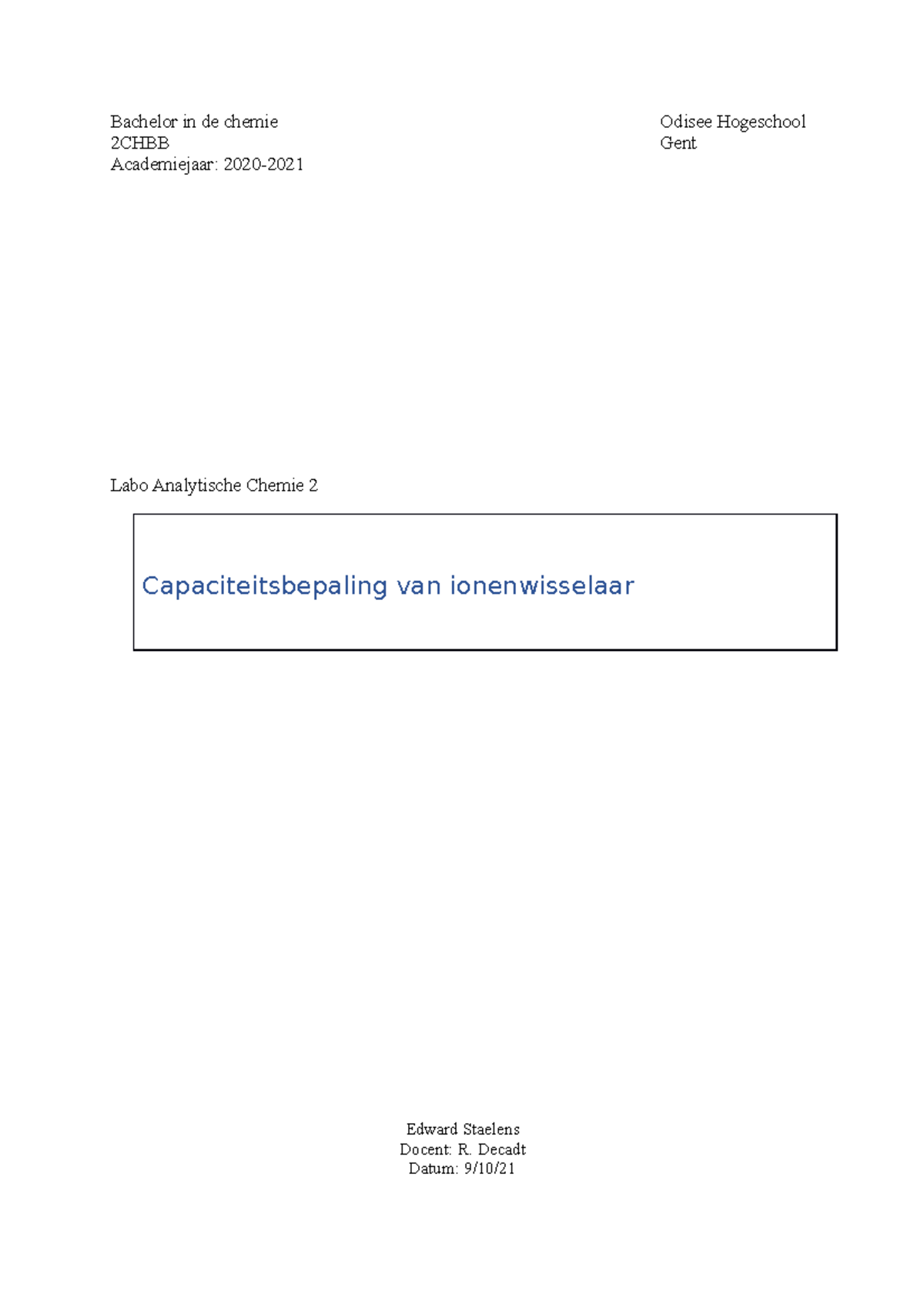 Labo analytische chemie 2 - labo 4 - Odisee - Studocu