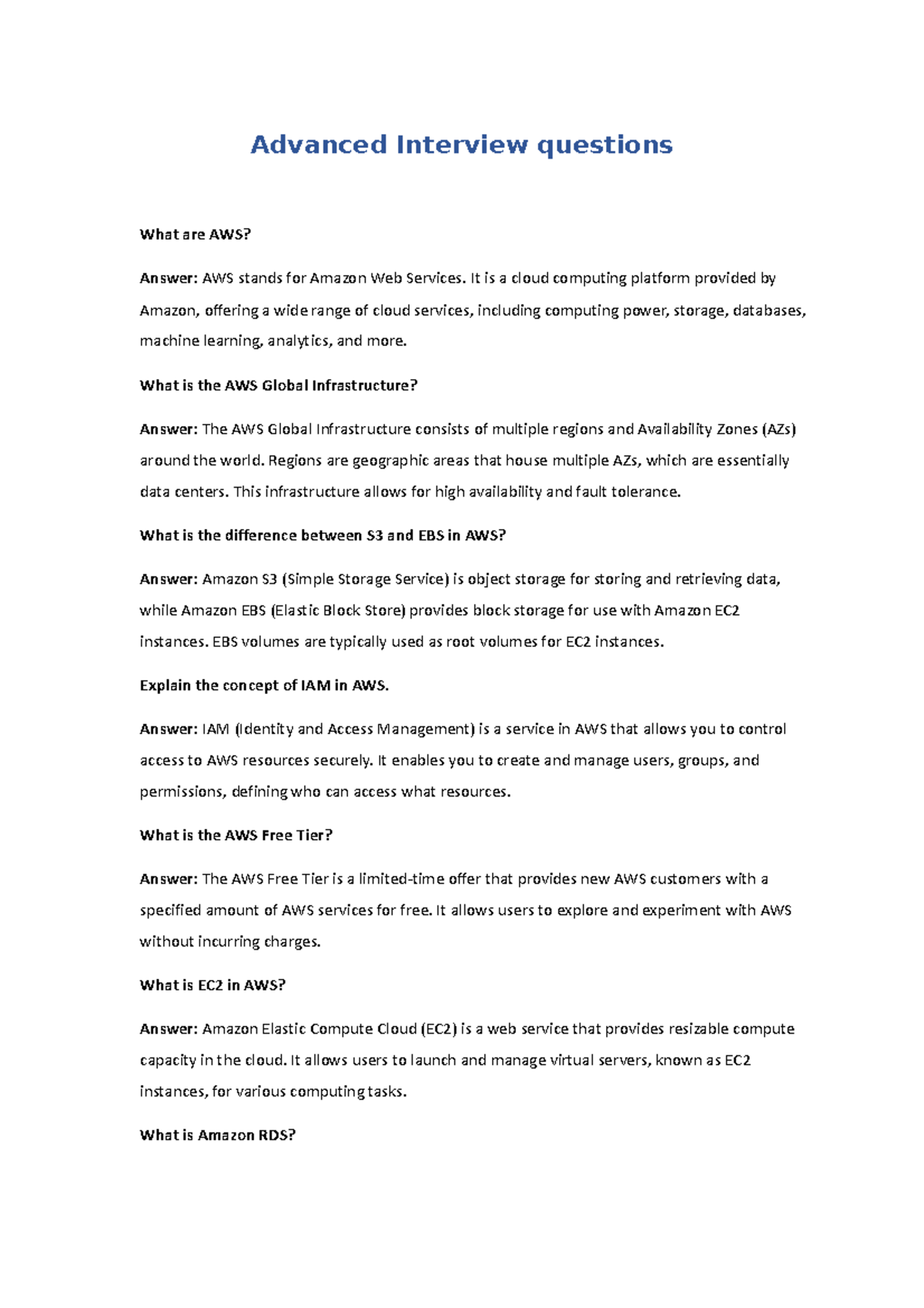 Advanced Interview questions - It is a cloud computing platform provided by Amazon, offering a ...