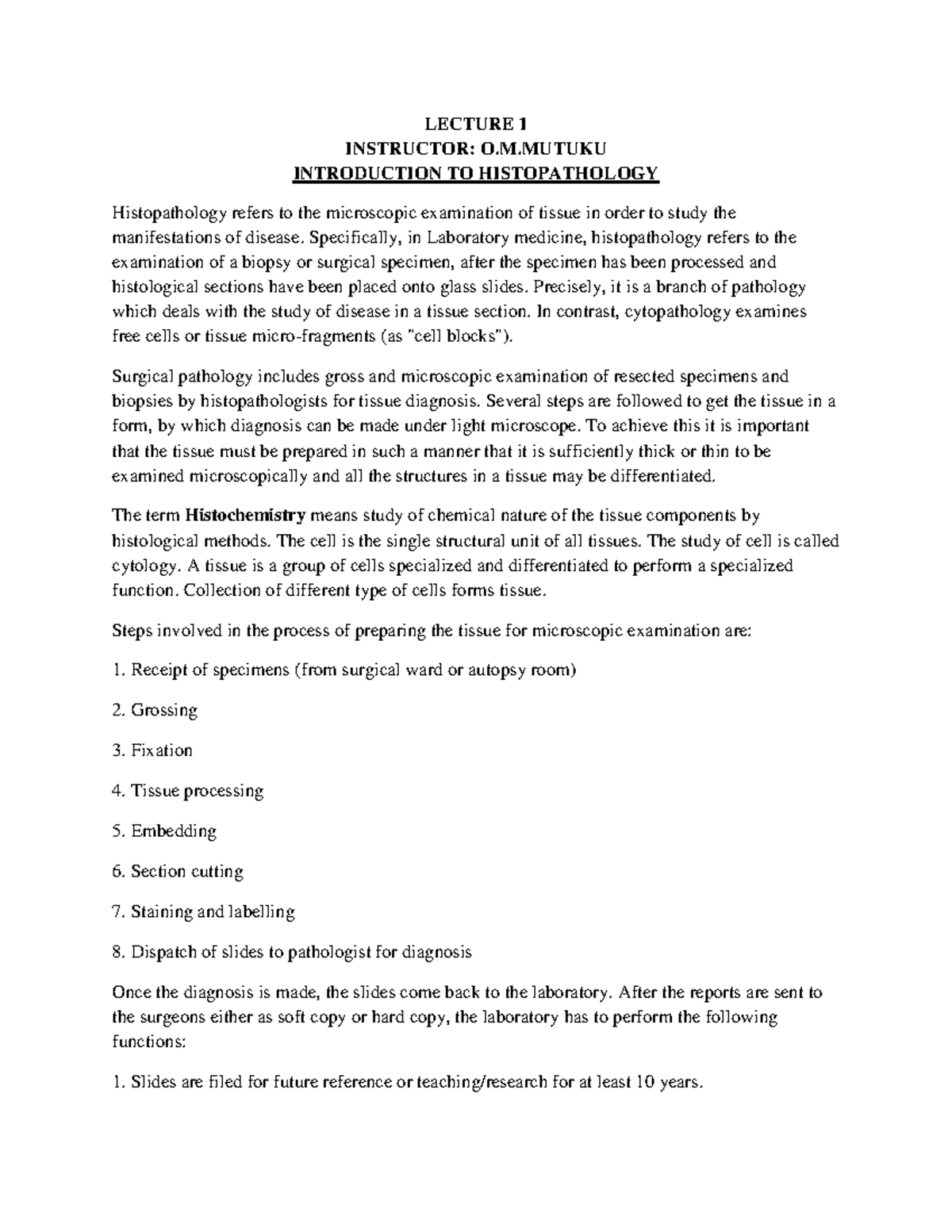 Lecture 1 - Introduction TO Histopathology - LECTURE 1 INSTRUCTOR: O.M ...