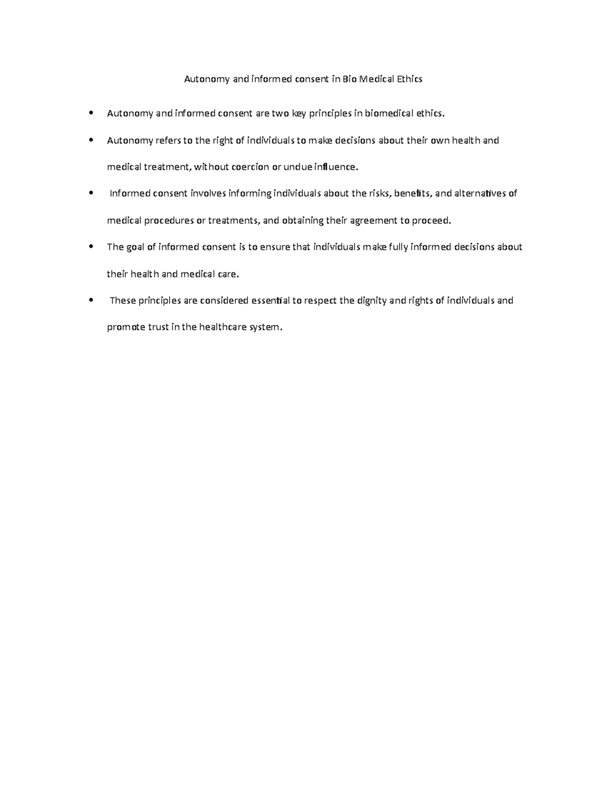 Autonomy and informed consent in Bio Medical Ethics - Autonomy refers ...