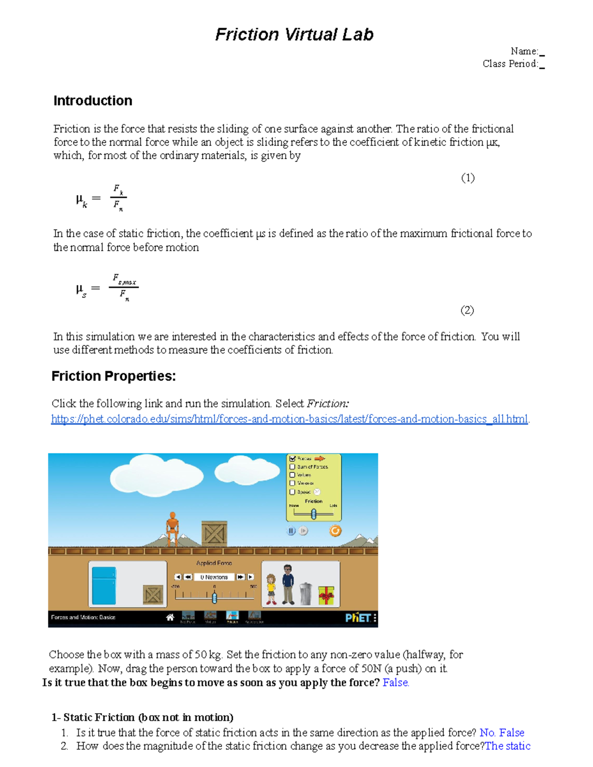 Friction Virtual Lab - Here u go. - Friction Virtual Lab Name:_ Class ...