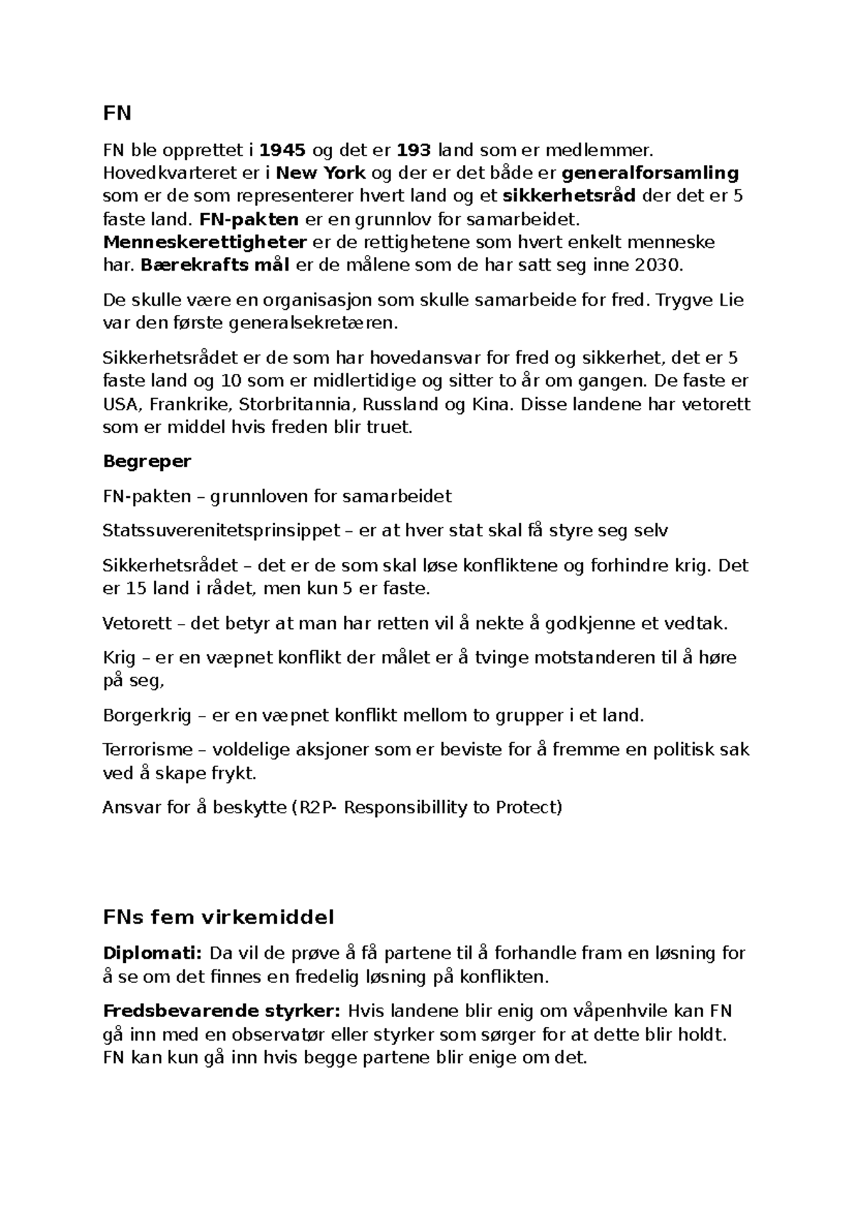 FN - Fakta om FN - FN FN ble opprettet i 1945 og det er 193 land som er ...