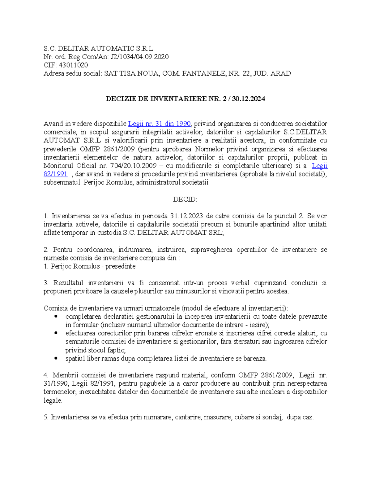 5. Decizie inventariere model 2 - S. DELITAR AUTOMATIC S.R Nr. ord. Reg ...
