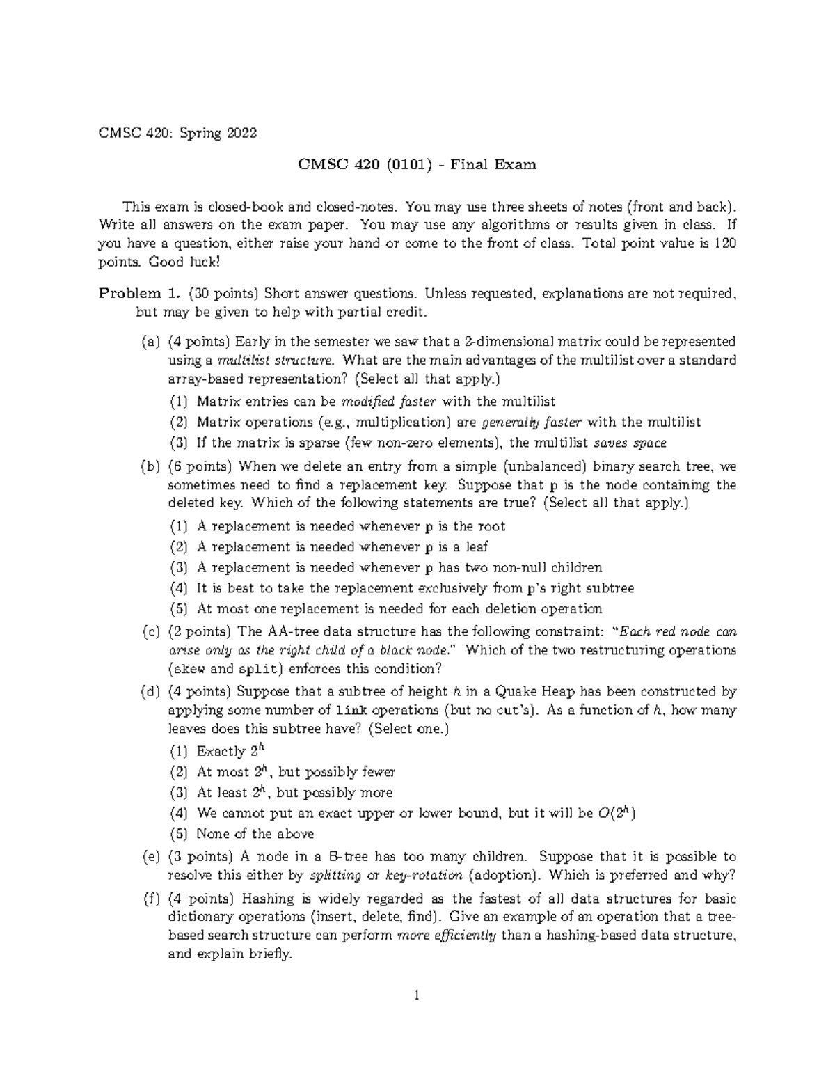 Exf - estr - CMSC 420: Spring 2022 CMSC 420 (0101) - Final Exam This exam is closed-book and ...