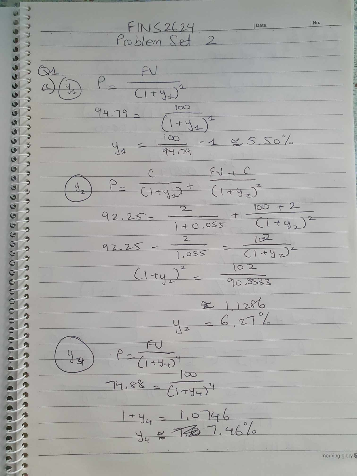Week 2 Problem Set - Homework of week 2 - FINS2624 No. Date. Problem Set 2 Q1 FV a) Ys P 94 100 ...