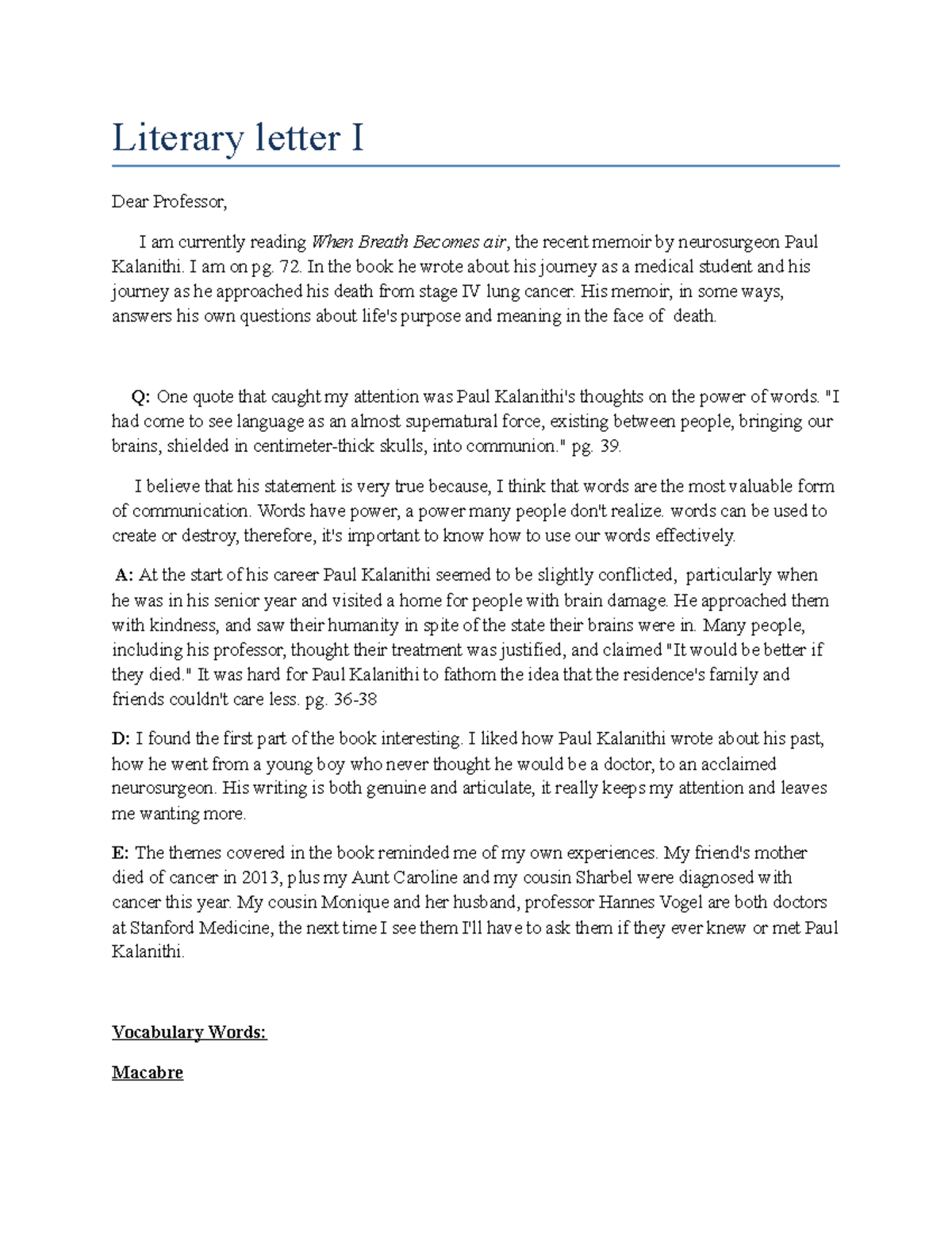 Letter 1 for the book we were reading in class - Literary letter I Dear ...