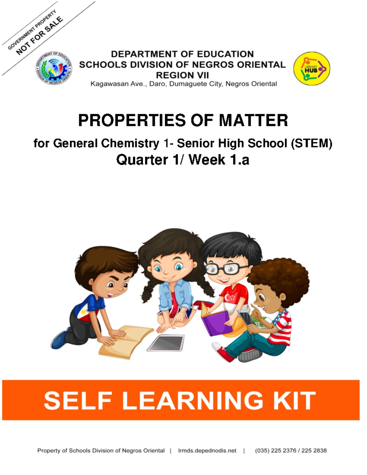 General Chemistry 1 Q1-WK 1 - PROPERTIES OF MATTER for General ...