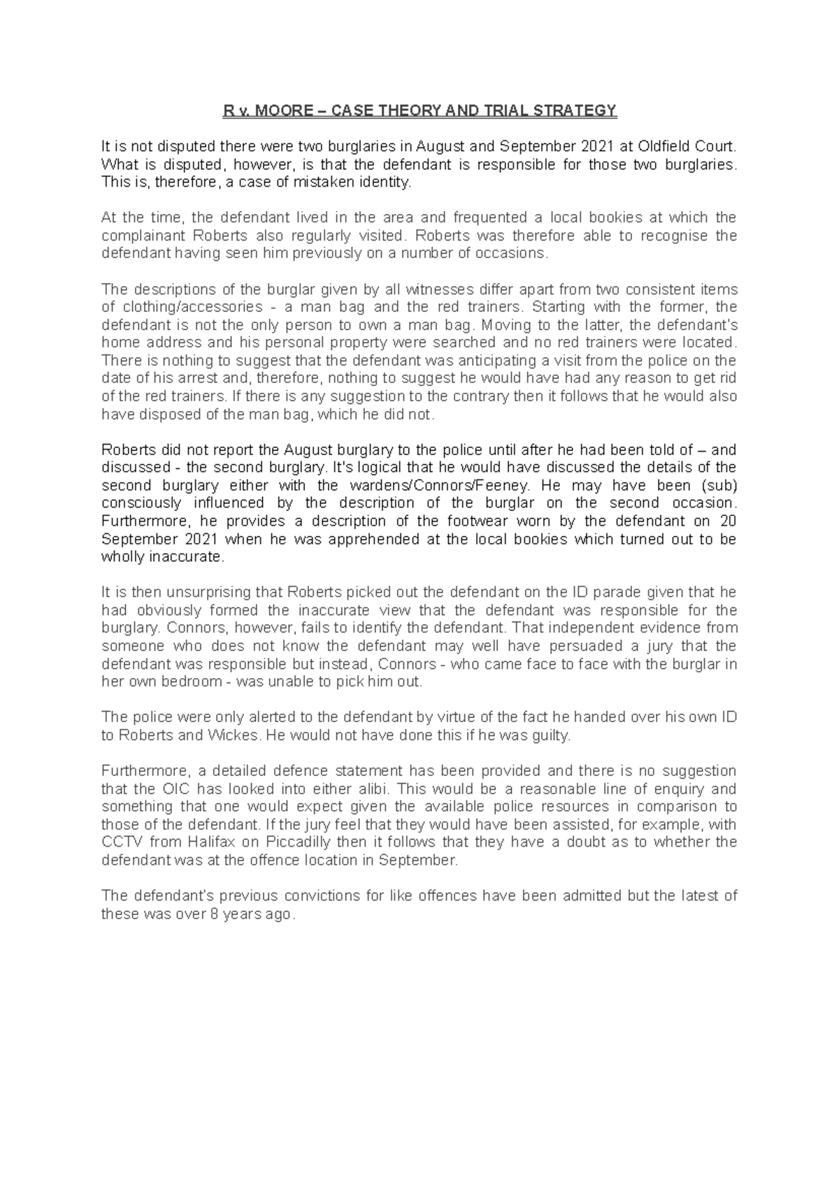 Oral Skills: R v Moore Case Theory and Trial Strategy - R v. MOORE CASE ...