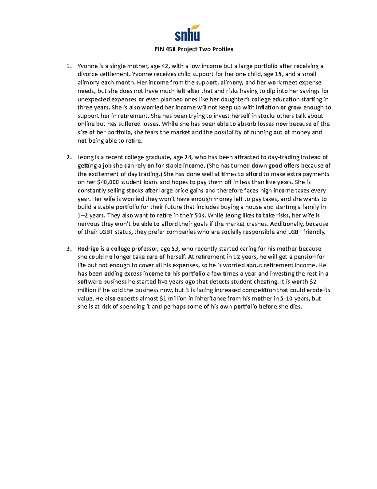 FIN 450 Project Two Milestones One and Two Profiles - FIN 450 Project ...