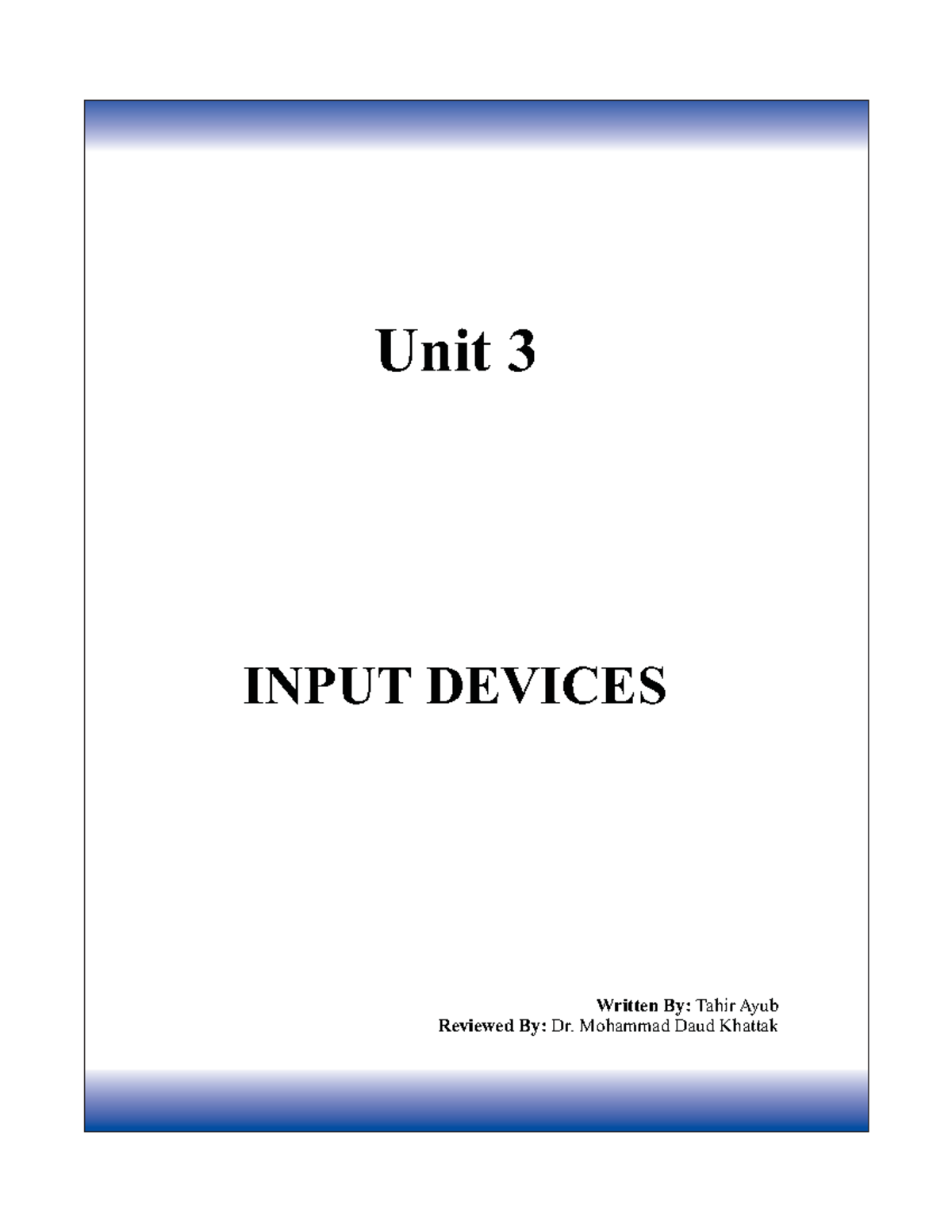 Unit 3 - Follow the description - Unit 3 INPUT DEVICES Written By ...