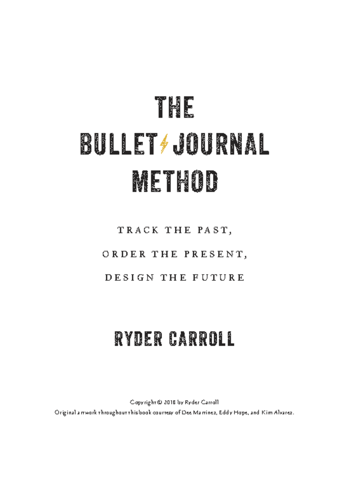 Bullet Journal Companion PDF - THE BULLETFJOURNAL METHOD T R A C K T H ...