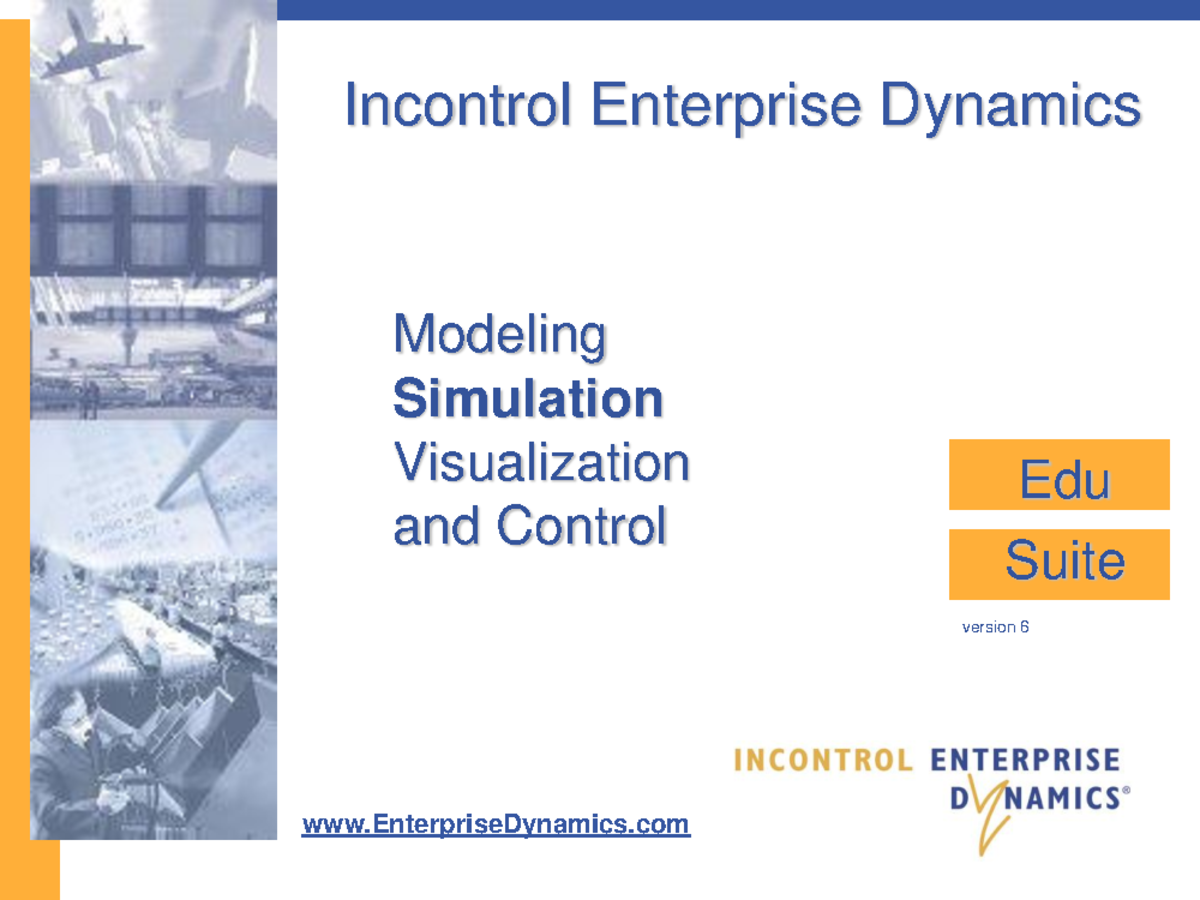 Help book for Simulation - Tutorial InControl Enterprise Dynamics ...