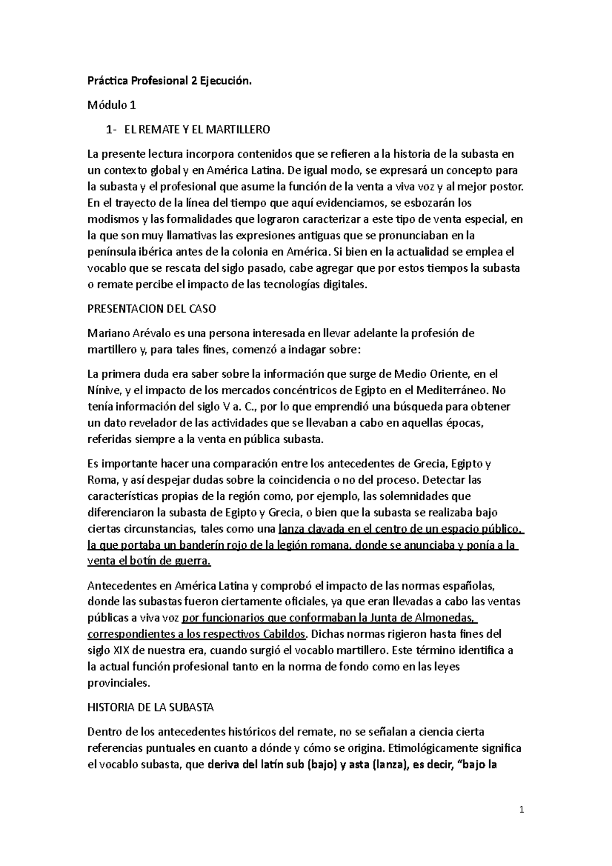 Resumen Practica Profesional 2 Ejecucion - Práctica Profesional 2 Ejecución. Módulo 1 1- EL ...