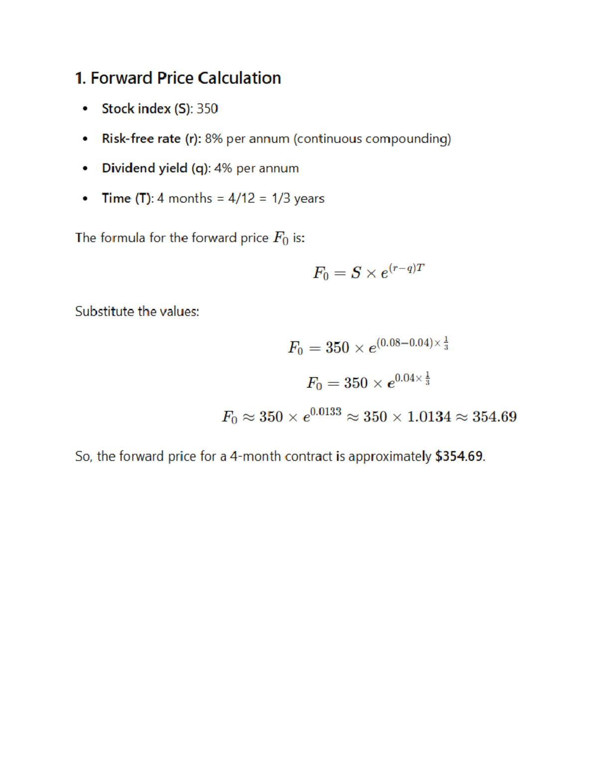 Deri - Deri HW - 1. Forward Price Calculation Stock index (S): 350 rate ...