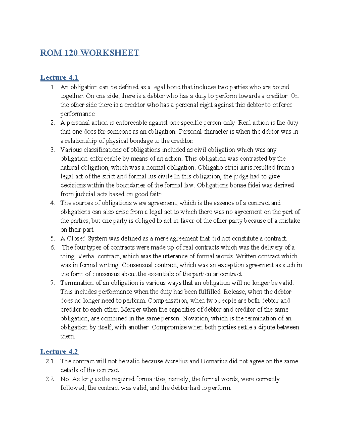 ROM 120 Worksheet - ROM 120 WORKSHEET Lecture 4. 1. An obligation can ...