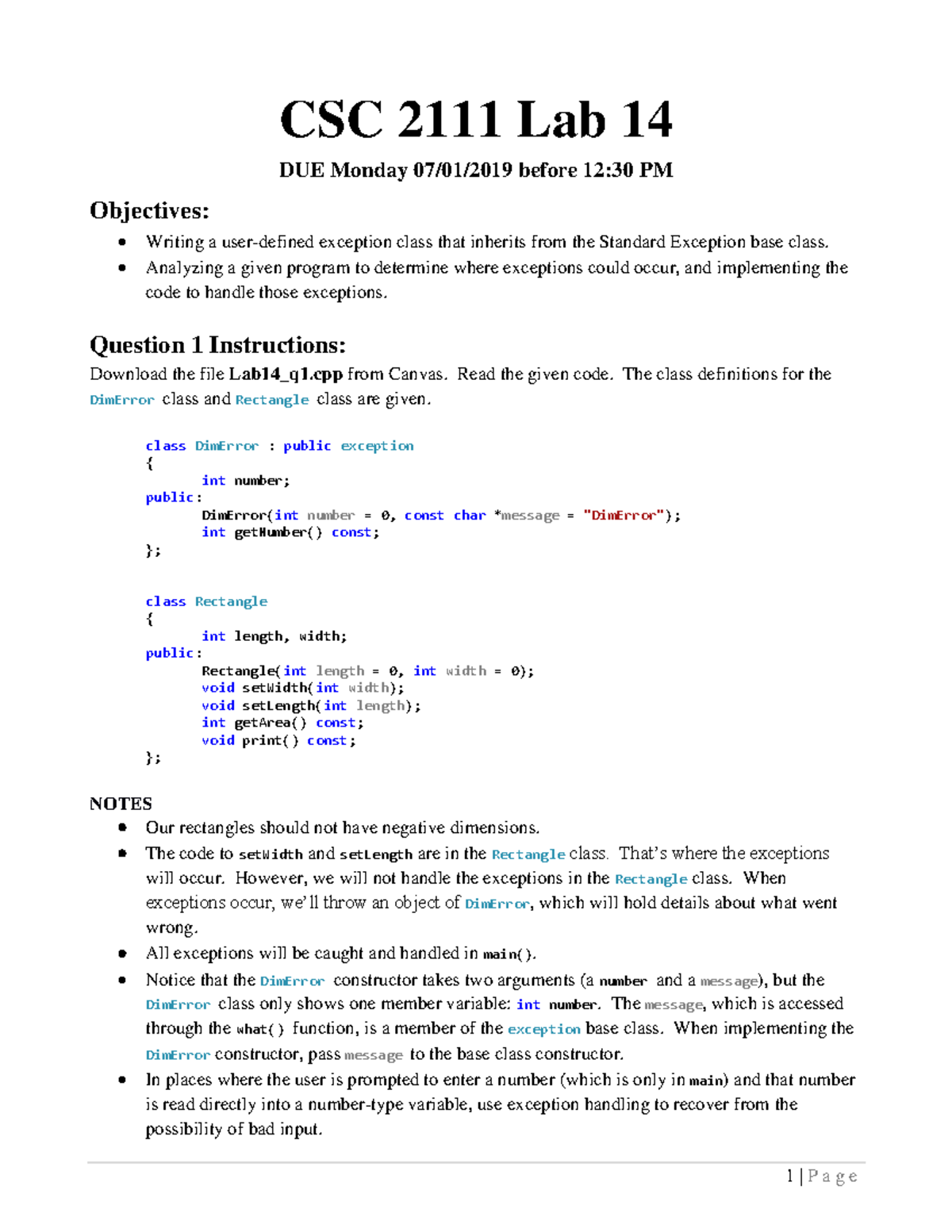 Lab14 Instructions - CSC 2111 Lab 14 DUE Monday 07/01/2019 before 12:30 PM Objectives: Writing a ...