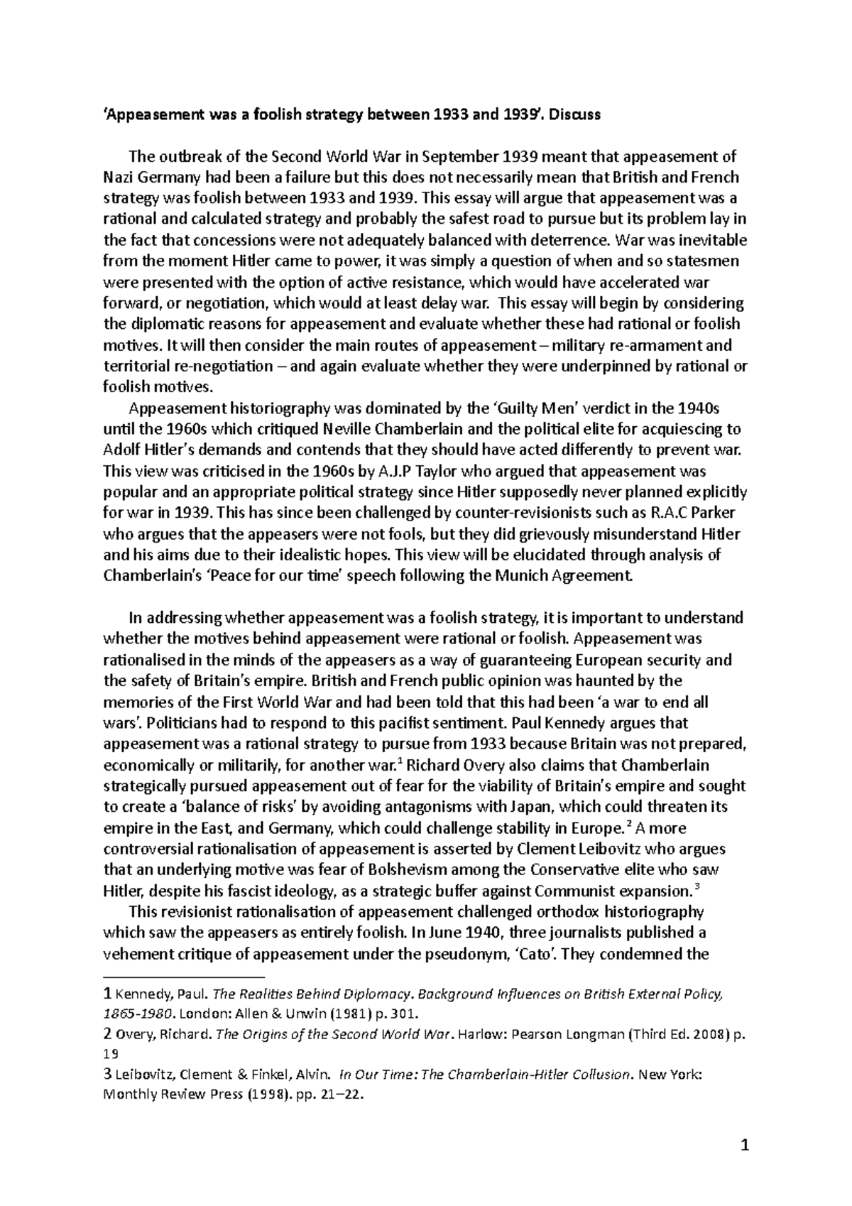 Appeasement essay - Grade: 2:1 - ‘Appeasement was a foolish strategy ...