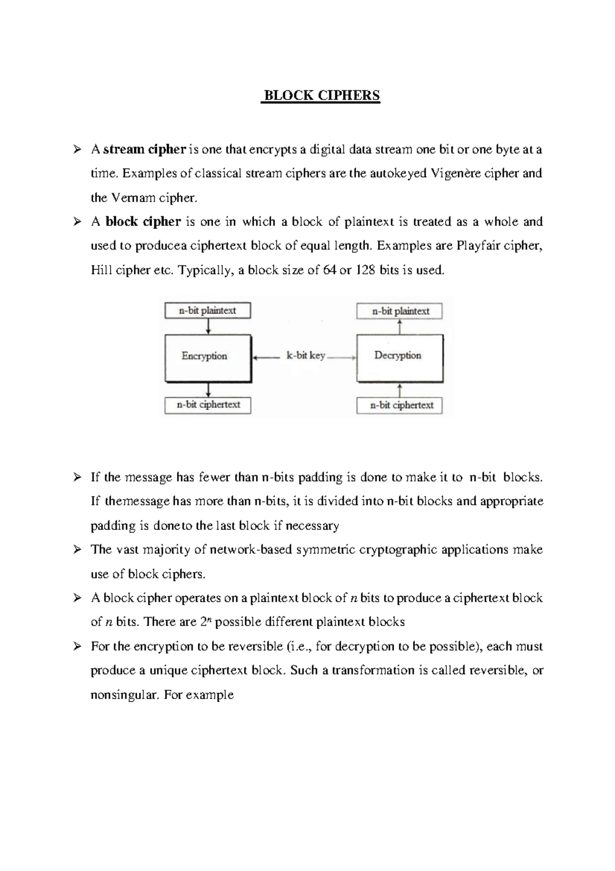 Block Ciphers - BLOCK CIPHERS A stream cipher is one that encrypts a ...