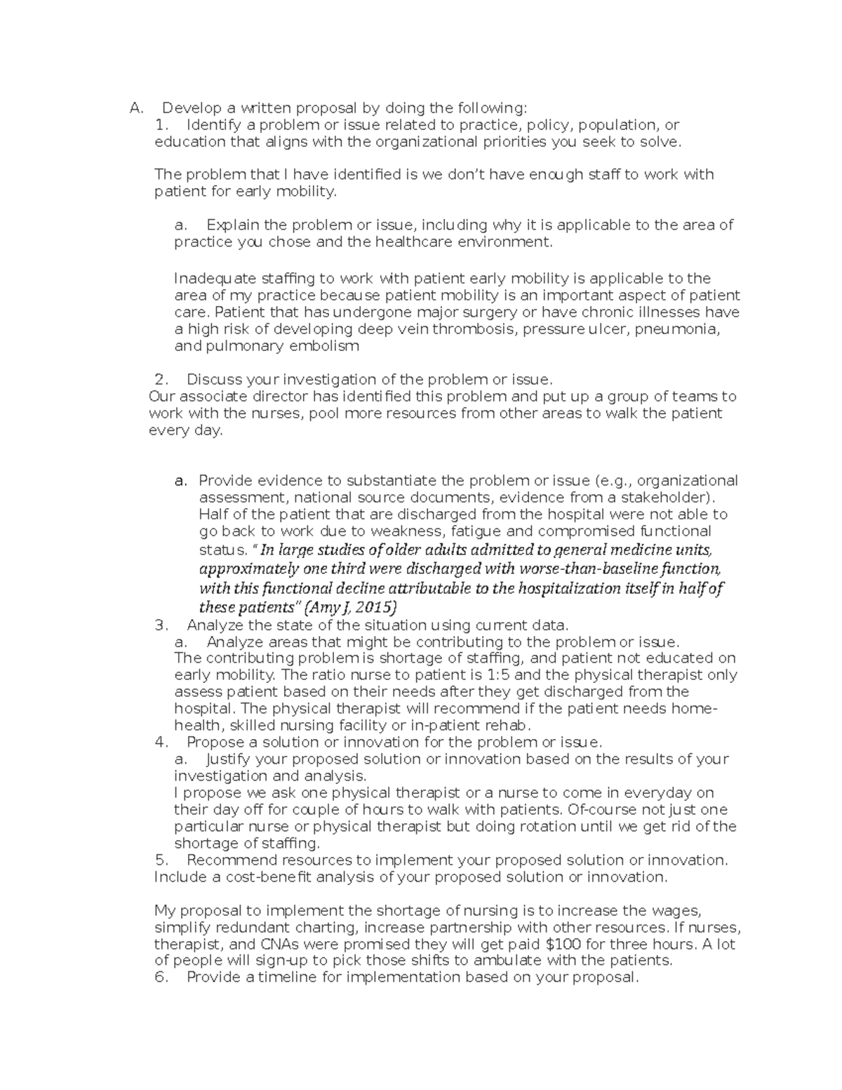 Project Task 1 - No revision needed. - A. Develop a written proposal by ...