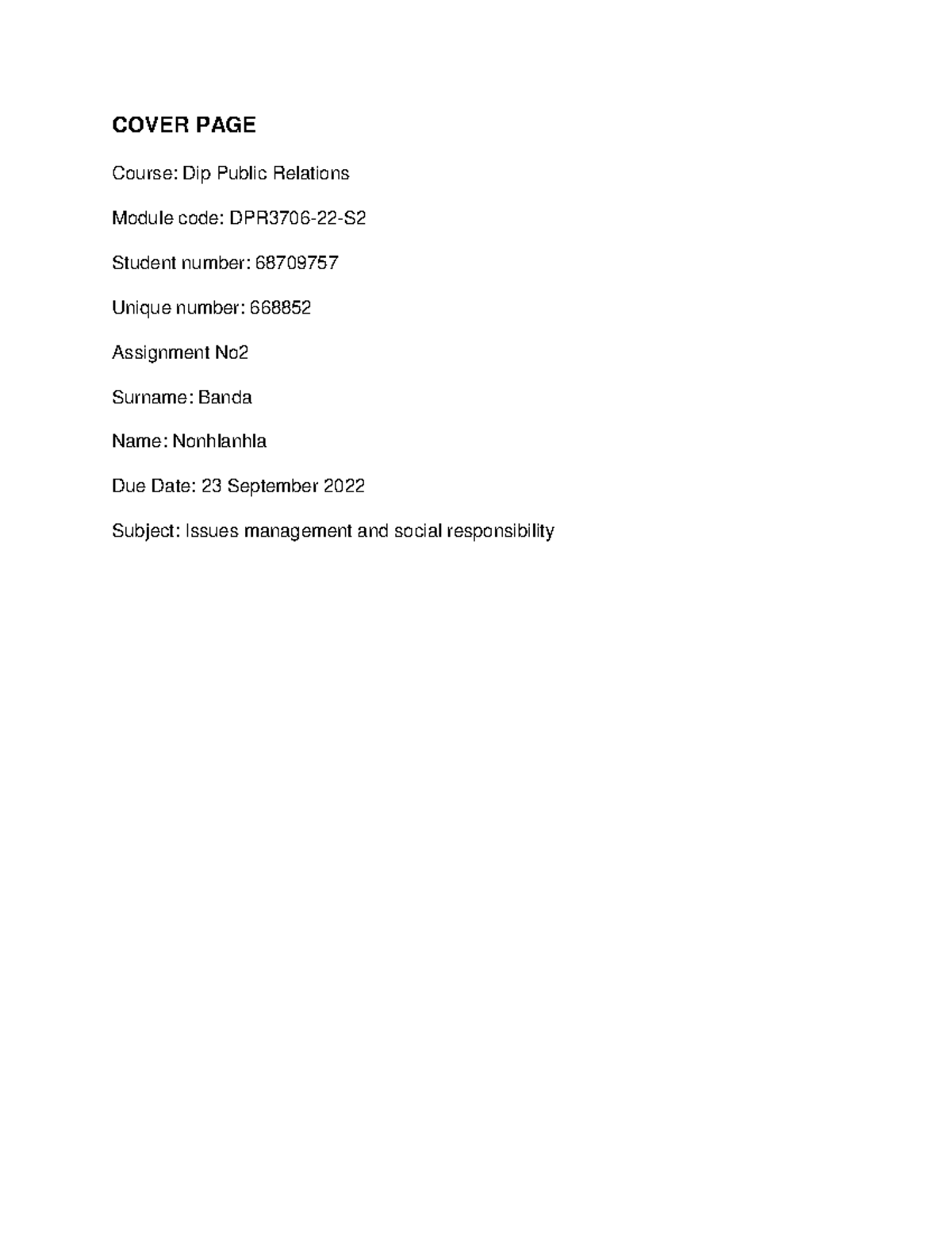 DPR3706 Assignment 2-22-S2 - COVER PAGE Course: Dip Public Relations Module code: DPR3706-22-S ...