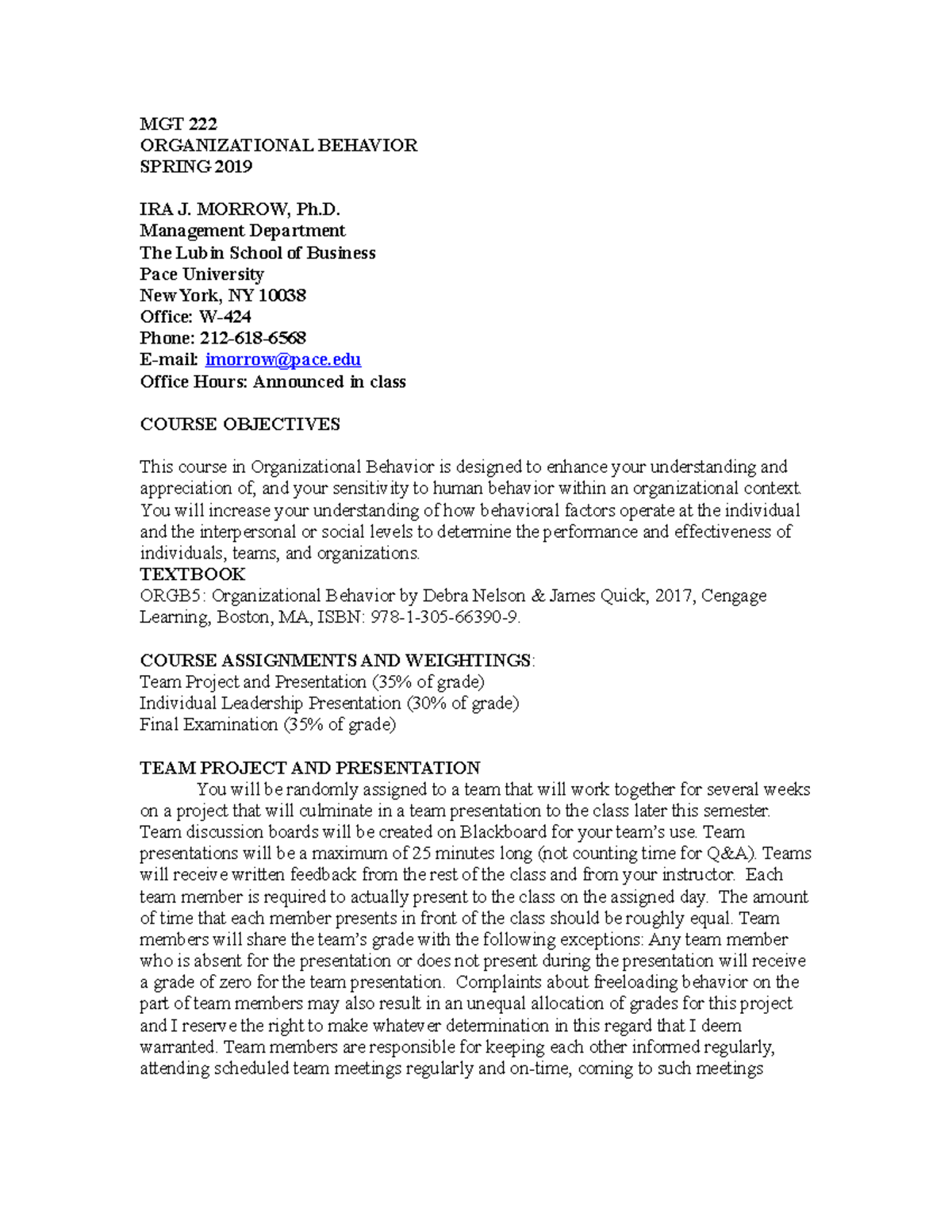 MGT 222 Spring 2019 MGT222 MGT 222 ORGANIZATIONAL BEHAVIOR SPRING