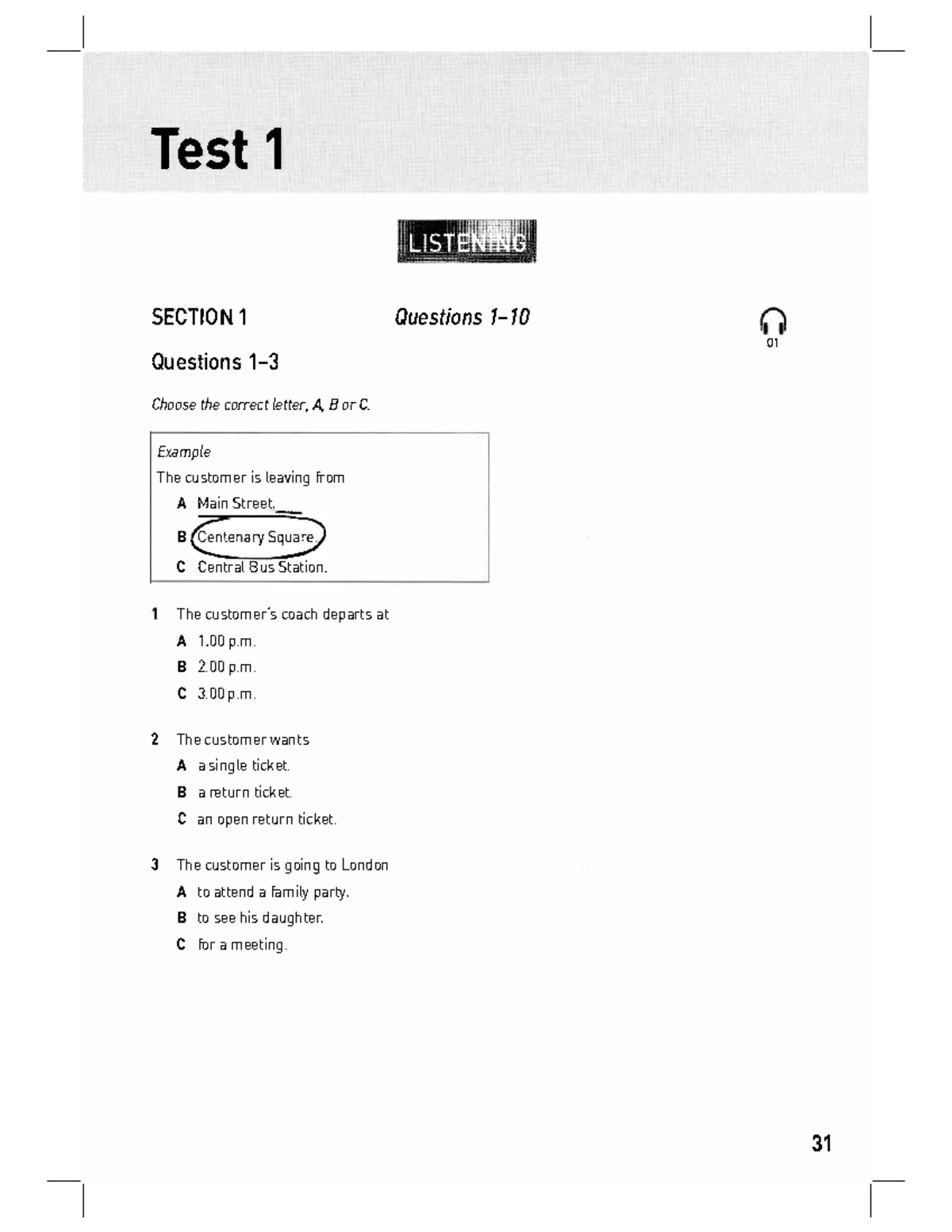 Practice Test 1 - IELTS - Test SECTION 1 Questions 1- Choose the ...