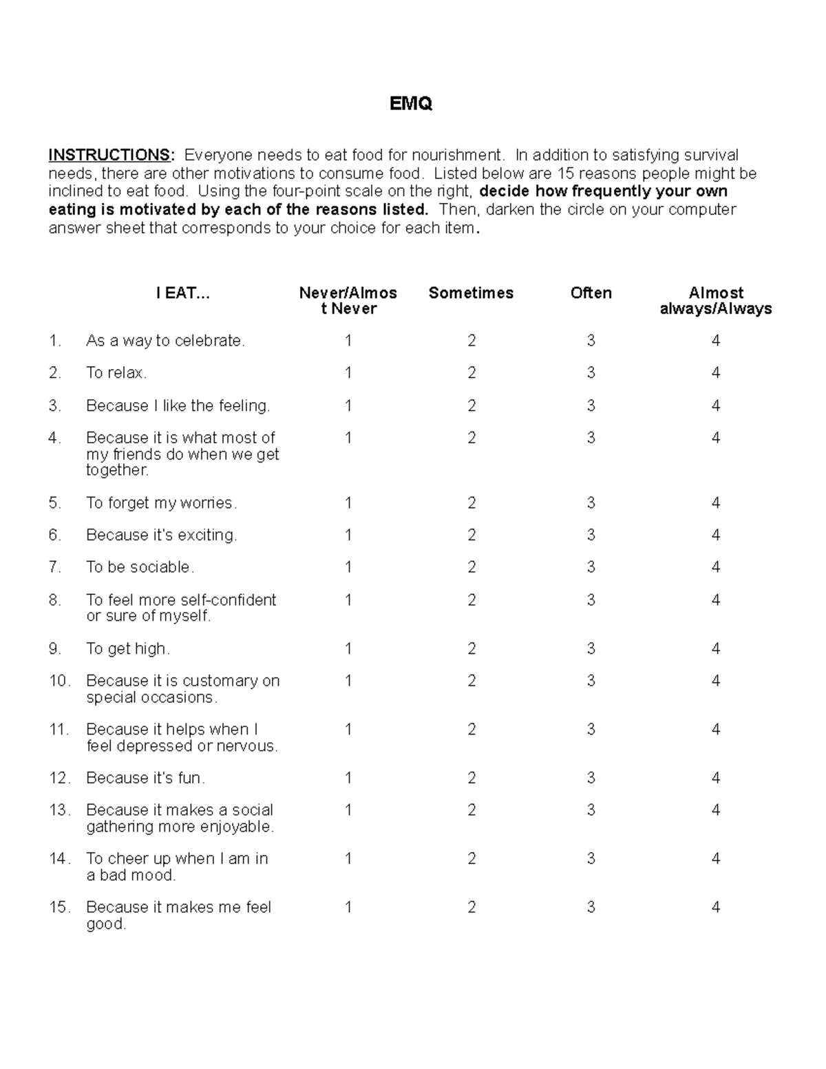 Emq - tyiuo - EMQ INSTRUCTIONS: Everyone needs to eat food for ...